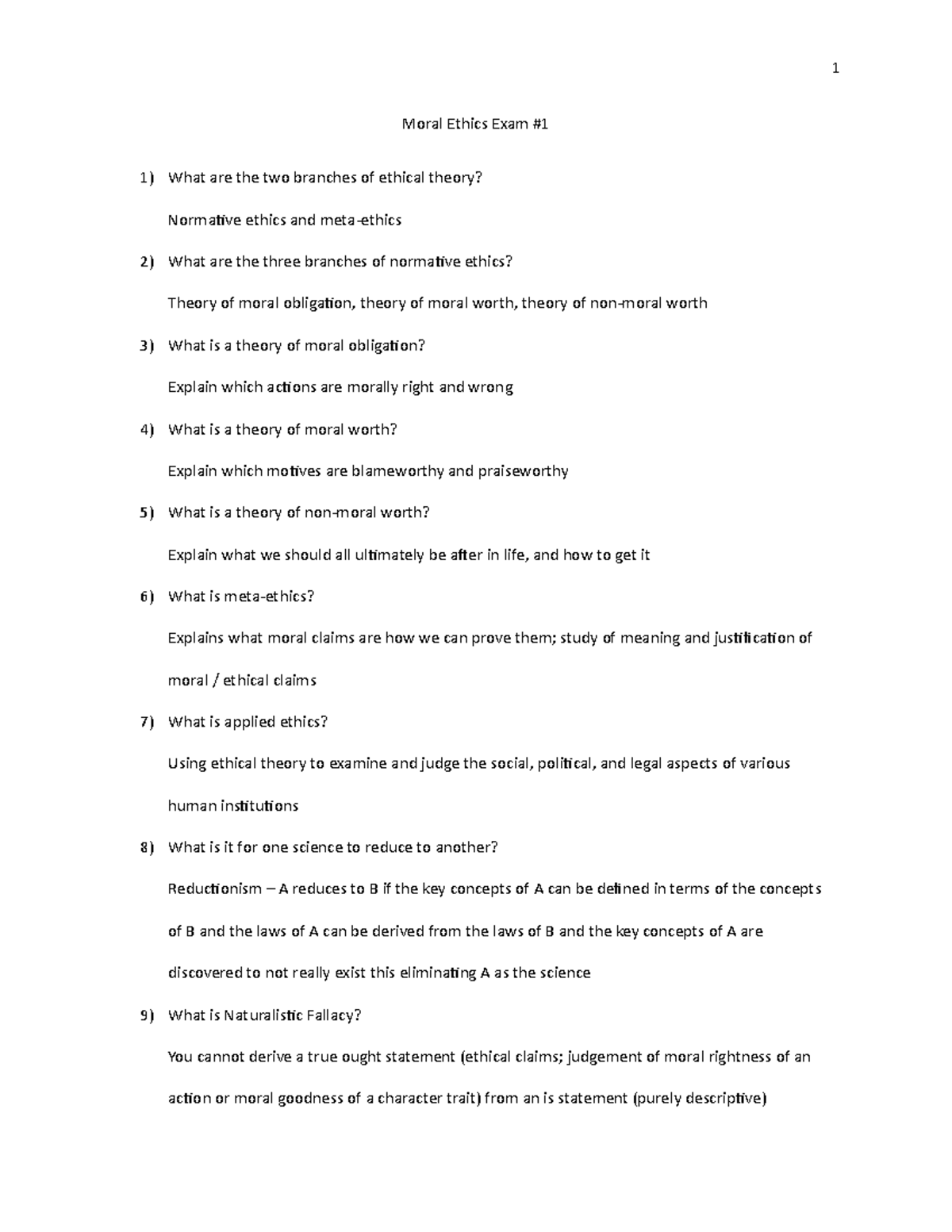 Moral Issues Exam 1 - Moral Ethics Exam # What are the two branches of ...