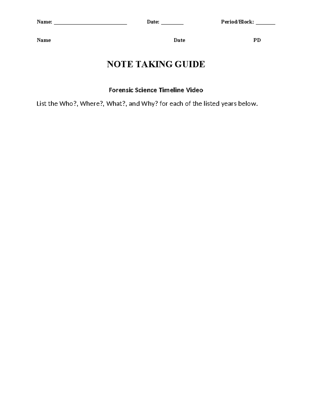 2024 FS History Guided Notes - Name Date PD NOTE TAKING GUIDE Forensic ...