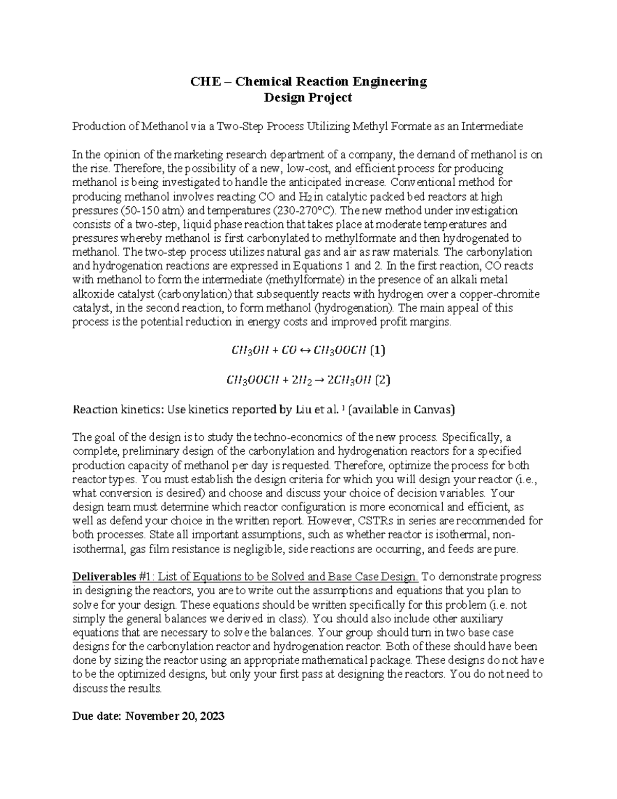 CHE 550 Design Project Fall 2023 - CHE – Chemical Reaction Engineering ...