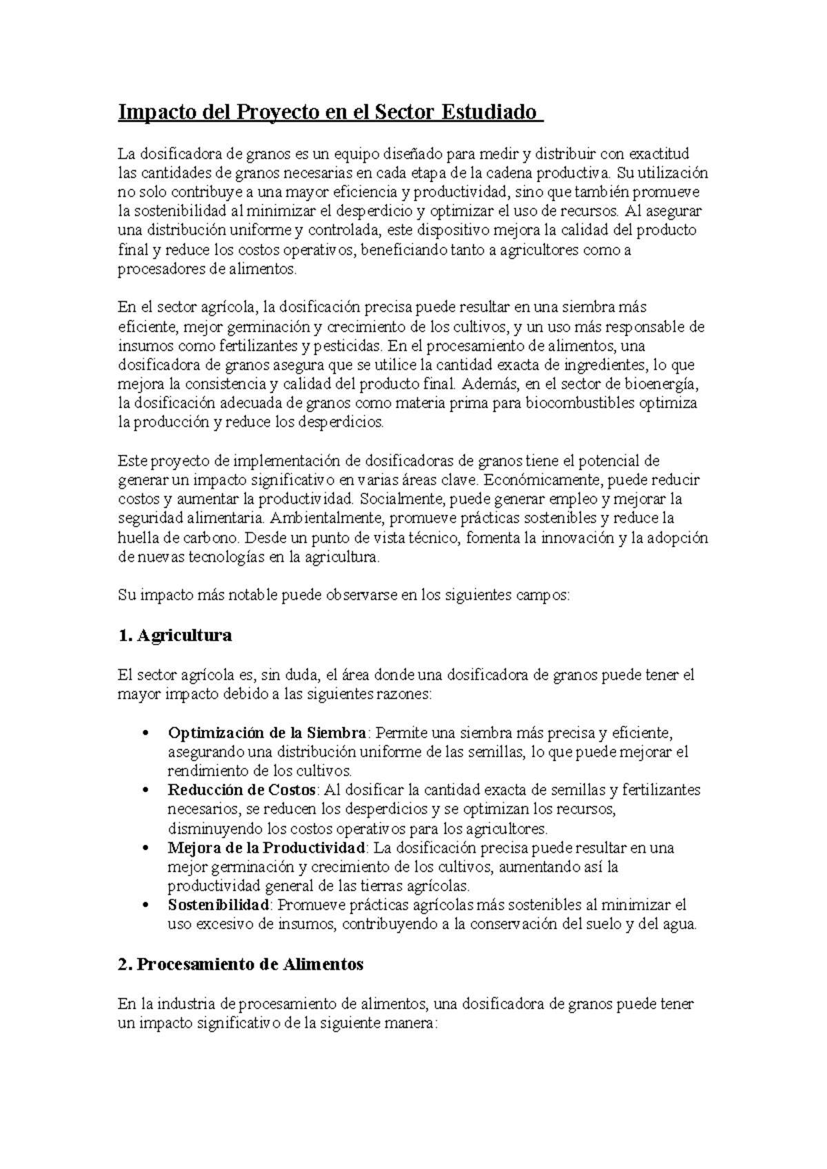 Impacto del Proyecto en el Sector Estudiado - Su utilización no solo ...