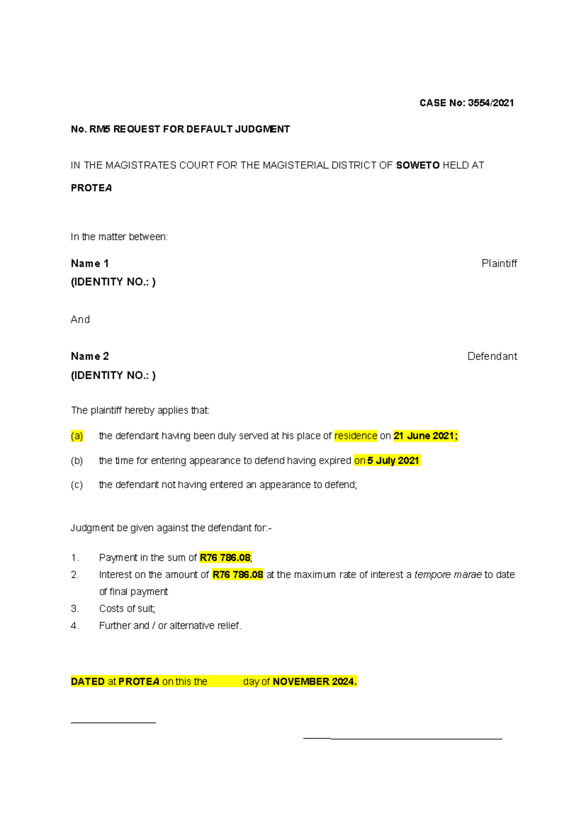 Draft - Request for Default Judgment - CASE No: 3554/ No. RM5 REQUEST FOR DEFAULT JUDGMENT IN ...
