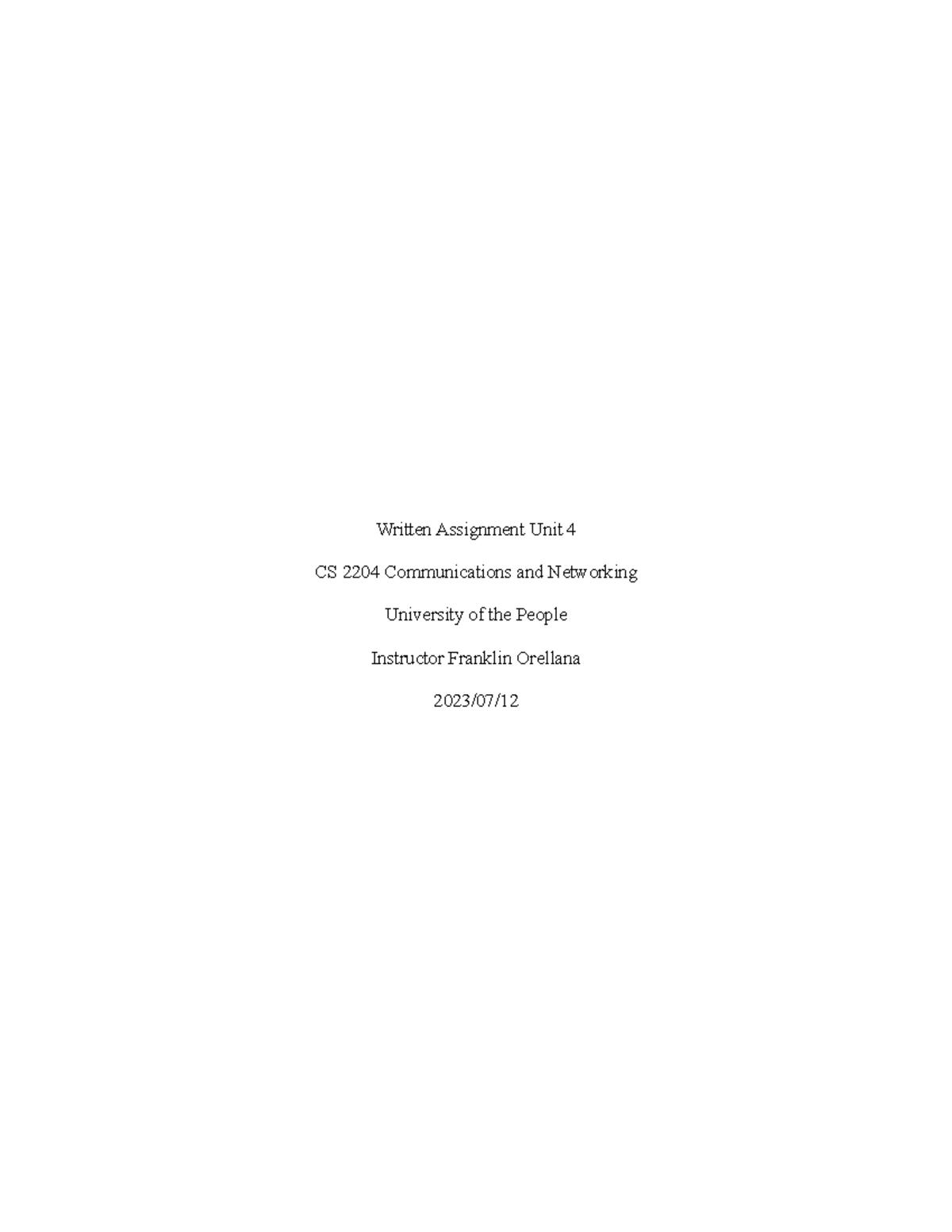 Communications And Networking Written Assignment Unit 3 Written Assignment Unit 4 Cs 2204 6423