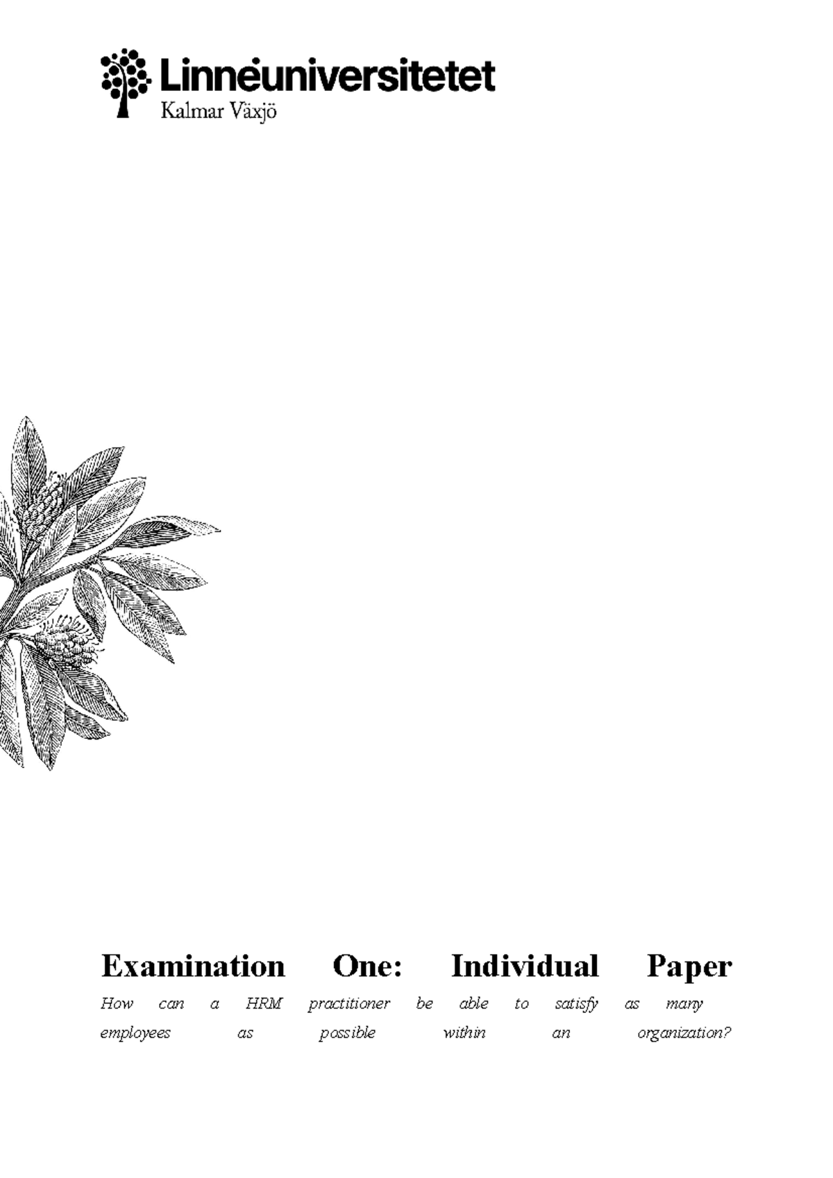 Examination 1, Individual Paper - Examination One: Individual Paper How ...