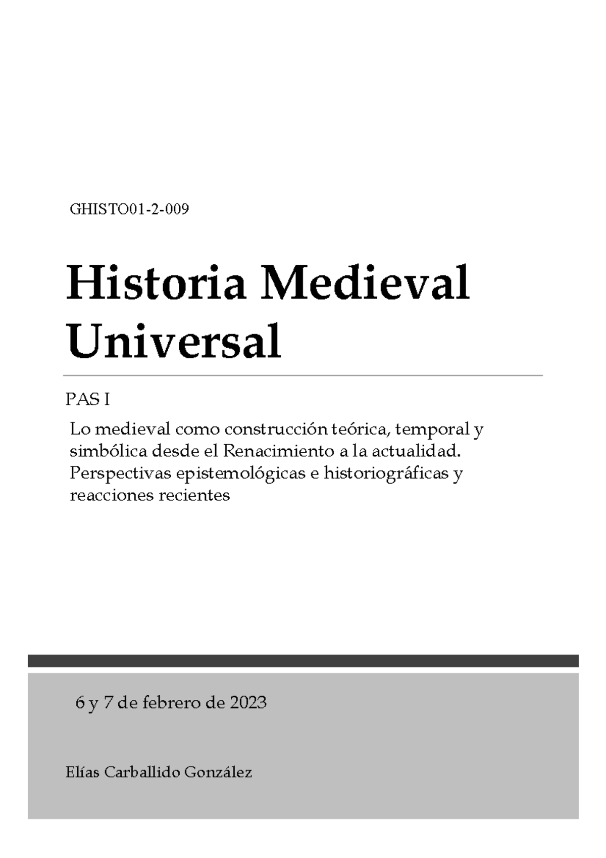 PAS I [Textos] Historia Medieval Universal 2023 - Elías Carballido ...