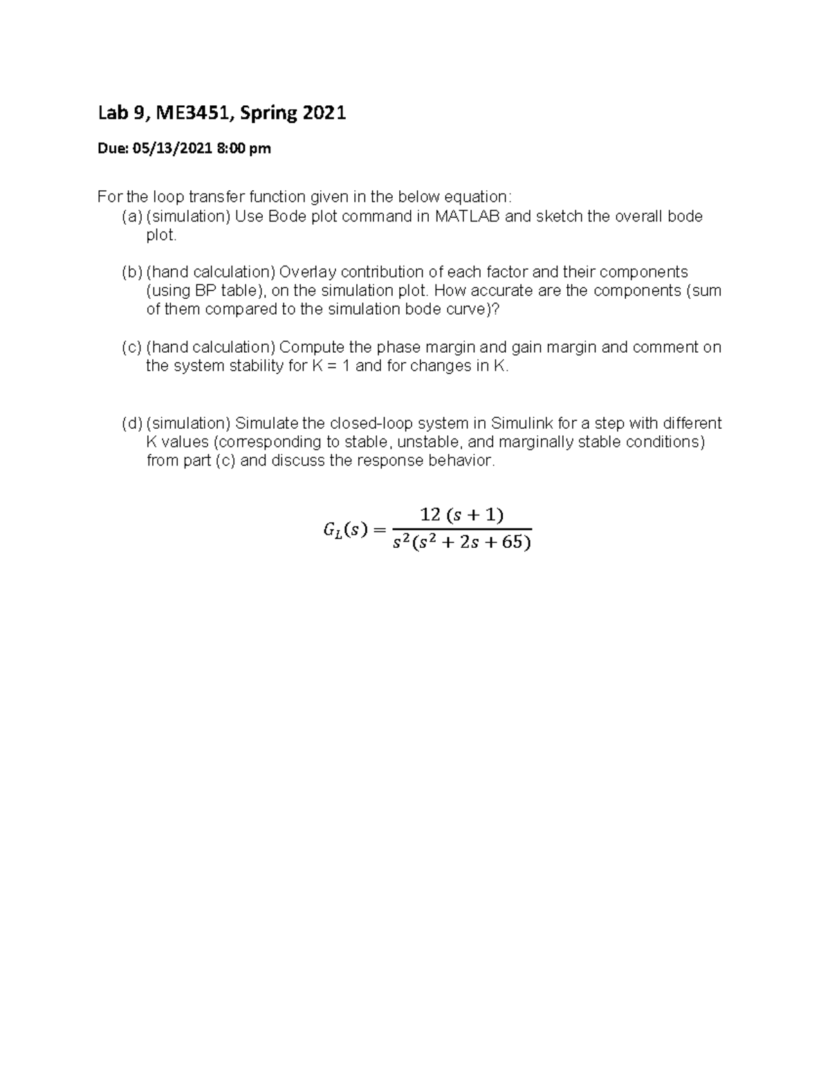 CMS Lab 9 - Professor Tsuchiya - Lab 9, ME3451, Spring 2021 Due: 05/13 ...