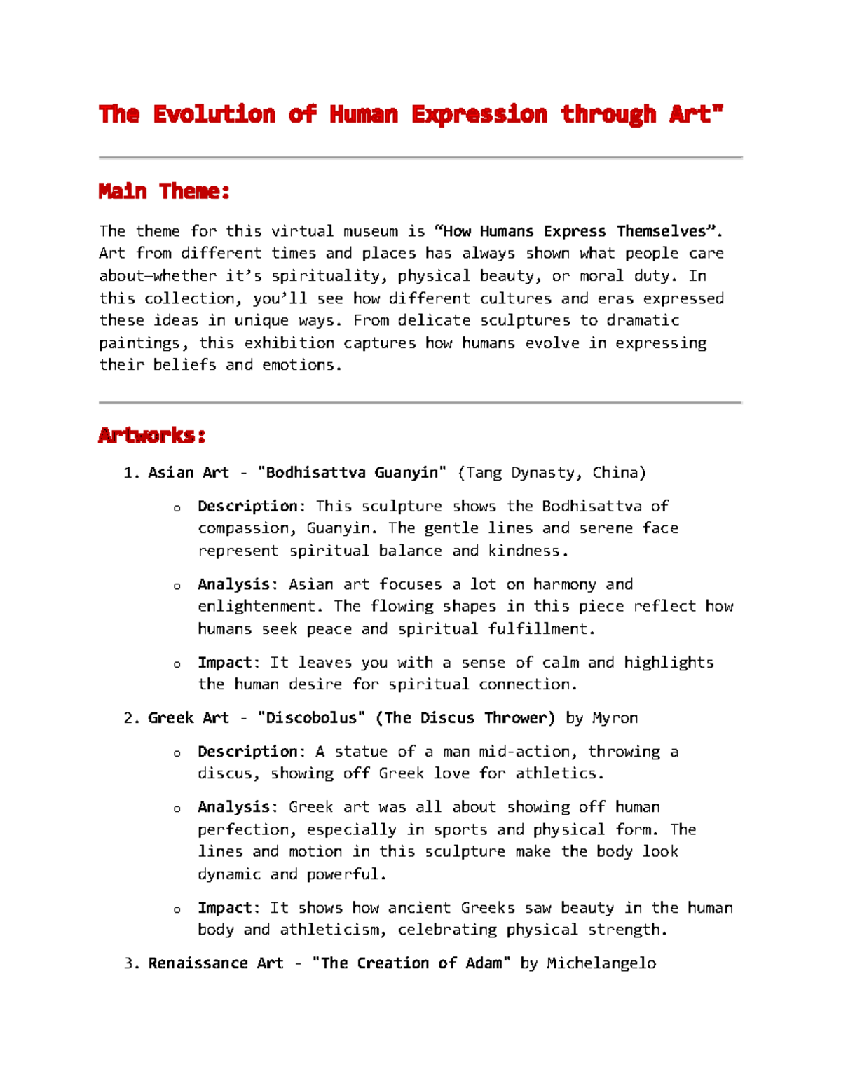 Evidence 2 art and culture - The theme for this virtual museum is “How ...