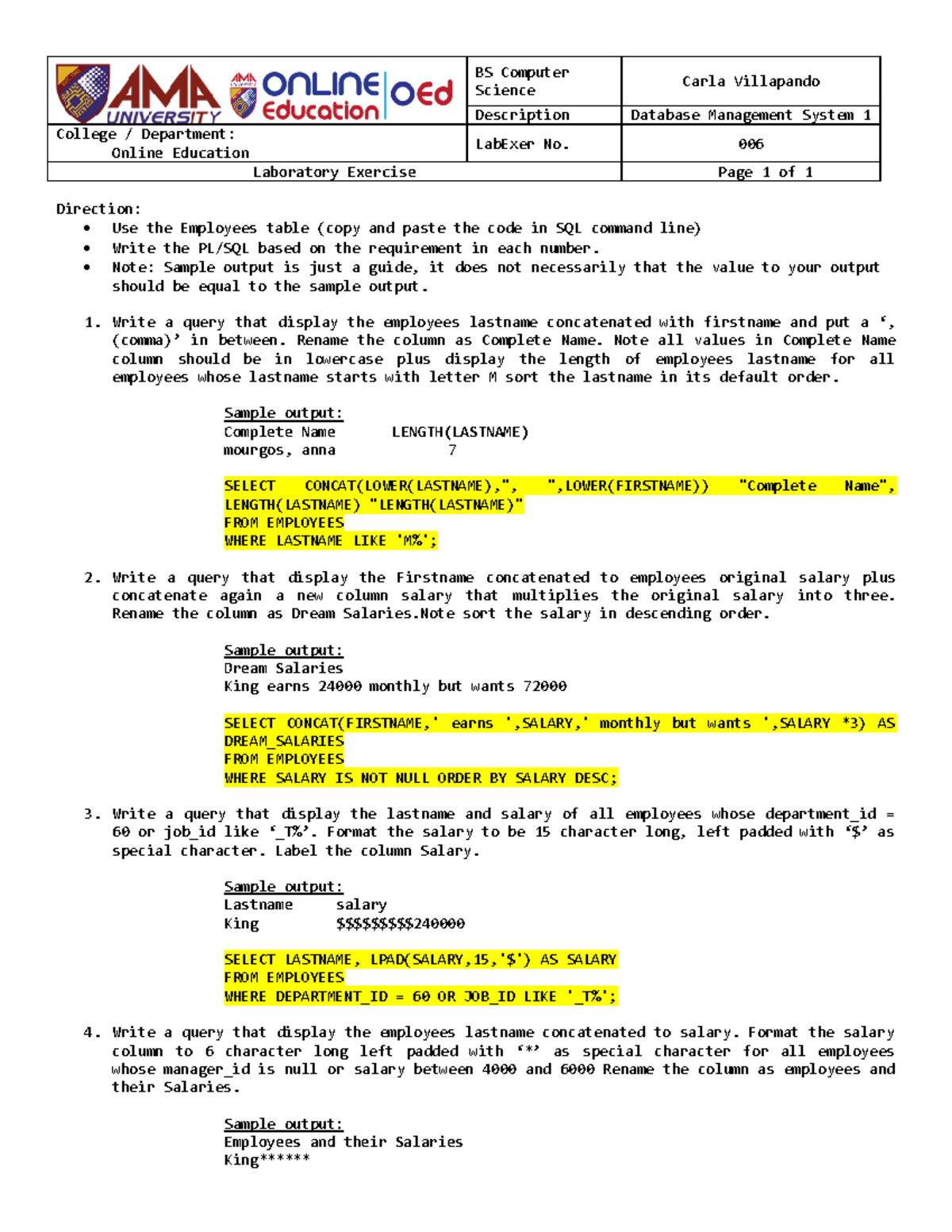 Week010-Single Row-Lab Exer 006 - Direction: - Use the Employees table ...