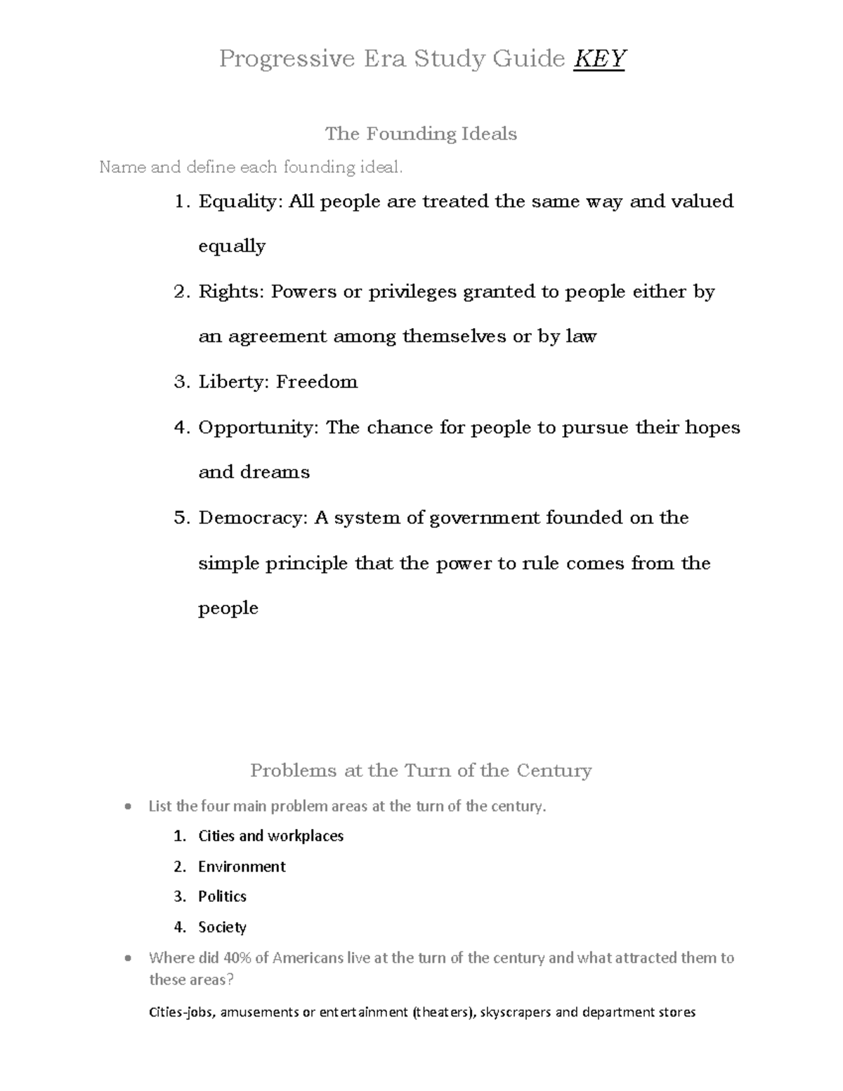 Progressive Era Study Guide KEY - 1. Equality: All people are treated ...