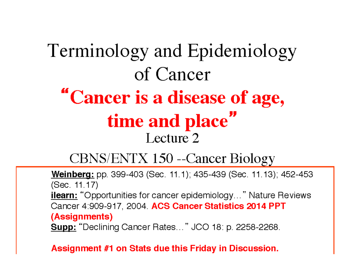 L2 CB150 - Dr. Sladek - Terminology and Epidemiology of Cancer “Cancer ...