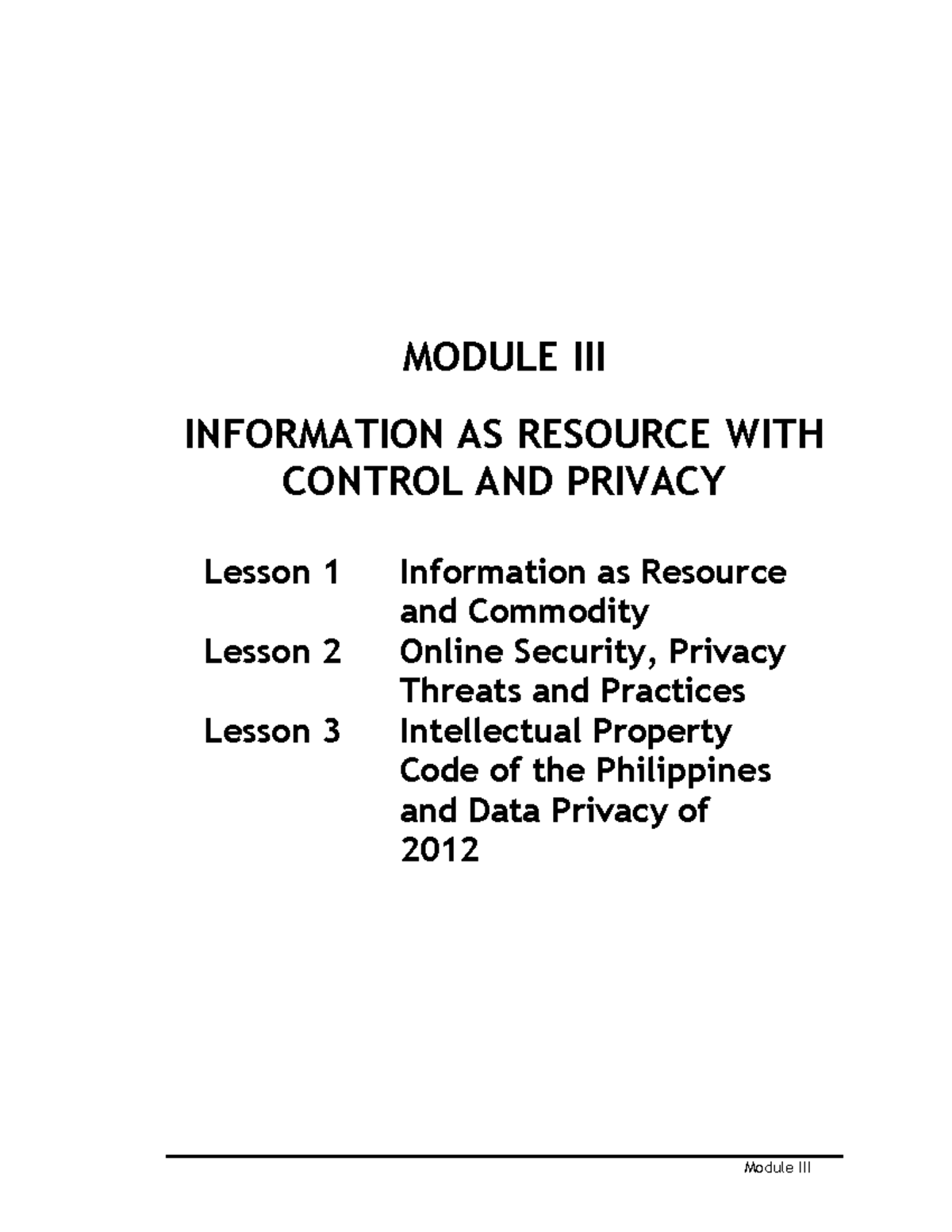 Module 3 Lesson 1 Preliminaries Module Iii Module Iii Information As Resource With Control And
