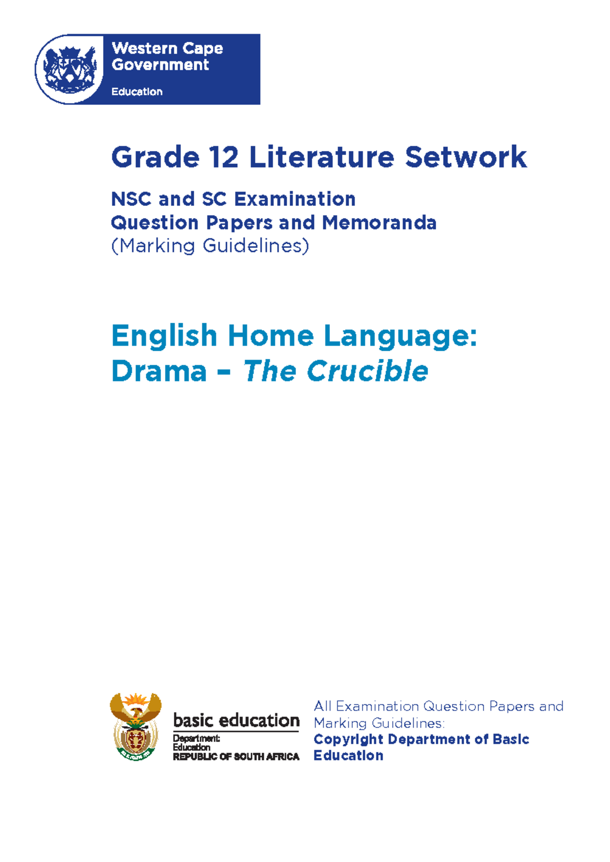 Gr12 Exams Setwork Drama Crucible X1a - Grade 12 Literature Setwork NSC ...