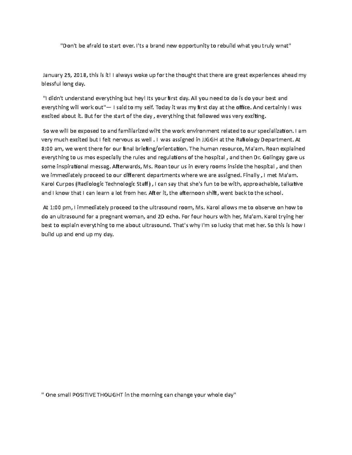 Journal - Grade: 10 - "Don't be afraid to start over. I'ts a brand new ...