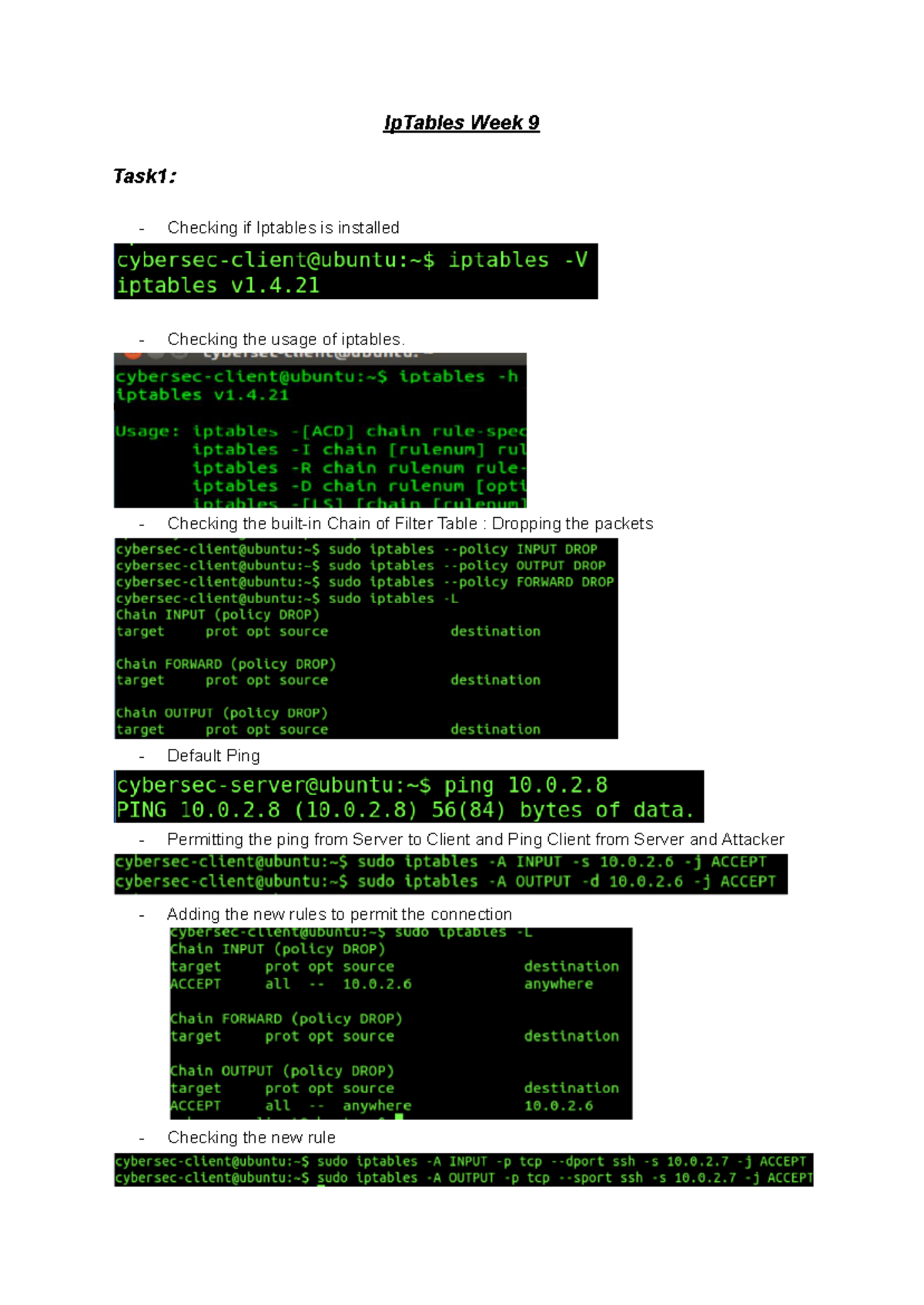 Ip Tables Week9 - IpTables Week 9 Task1: - Checking if Iptables is installed - Checking the ...