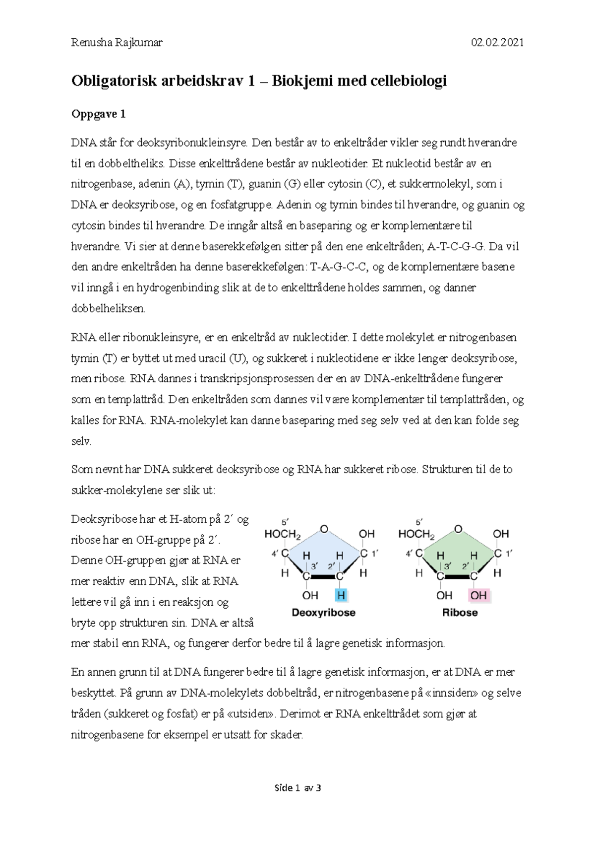 Obligatorisk arbeidskrav 1 - Renusha Rajkumar 02. Obligatorisk arbeidskrav 1 – Biokjemi med ...
