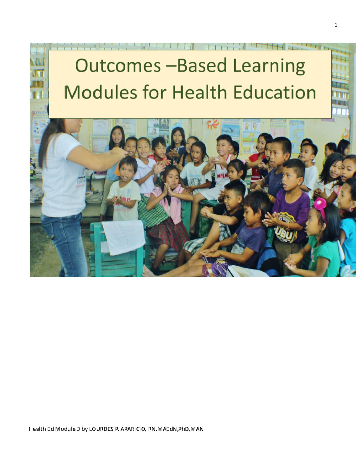 Health ED Module 3 2021 Aparicio L - How to Use This Outcomes–Based ...