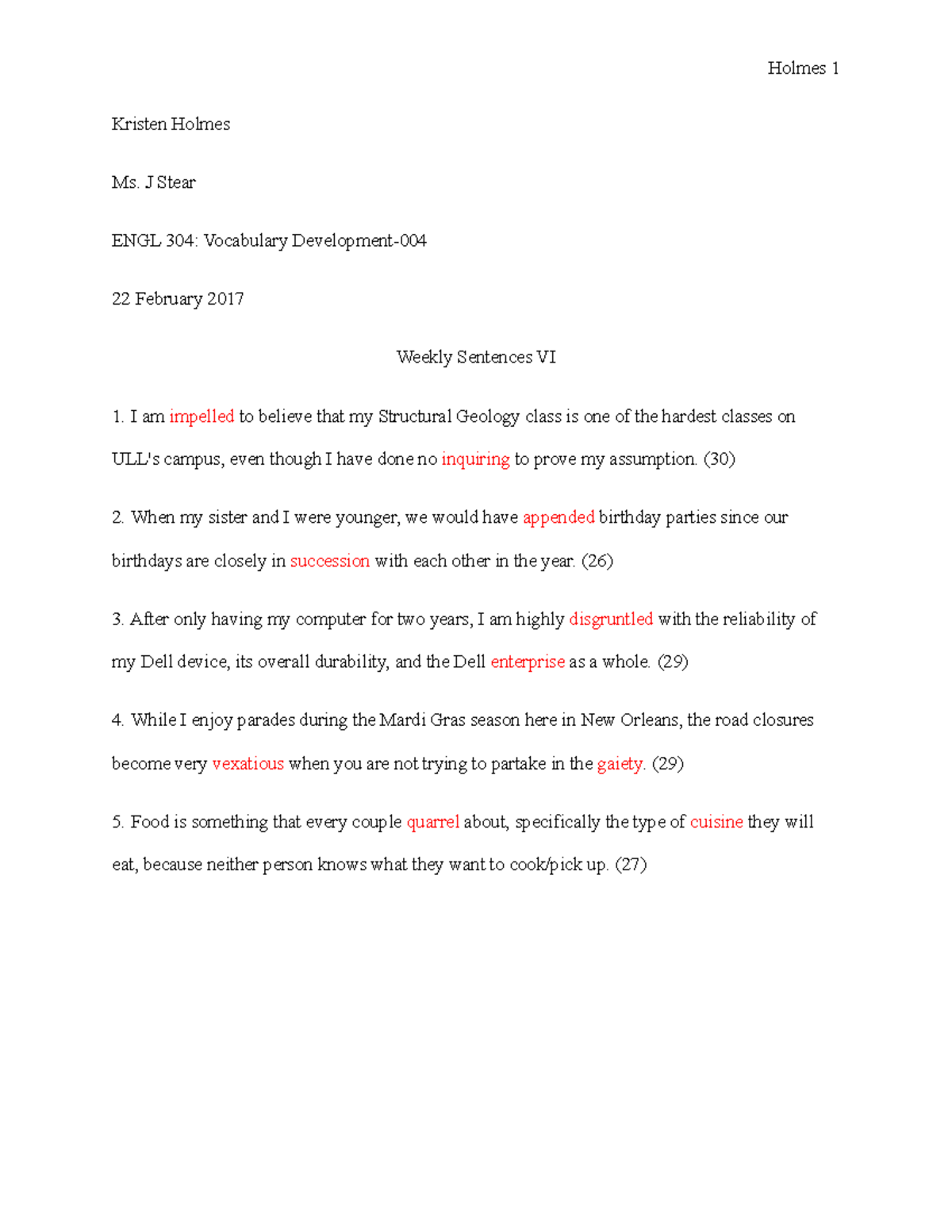 Weekly Sentences VI - Holmes 1 Kristen Holmes Ms. J Stear ENGL 304 ...