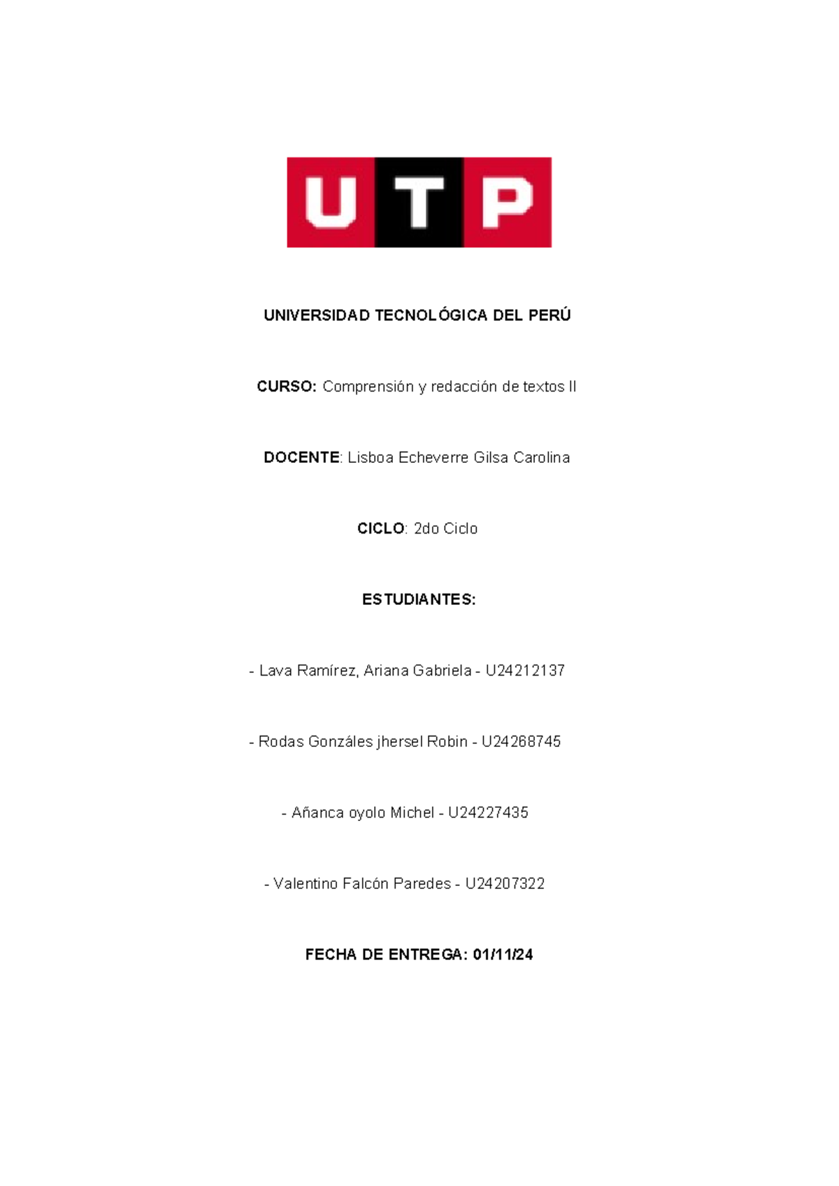 TA2 Comprención y redacción de texto II - UNIVERSIDAD TECNOLÓGICA DEL PERÚ CURSO: Comprensión y ...