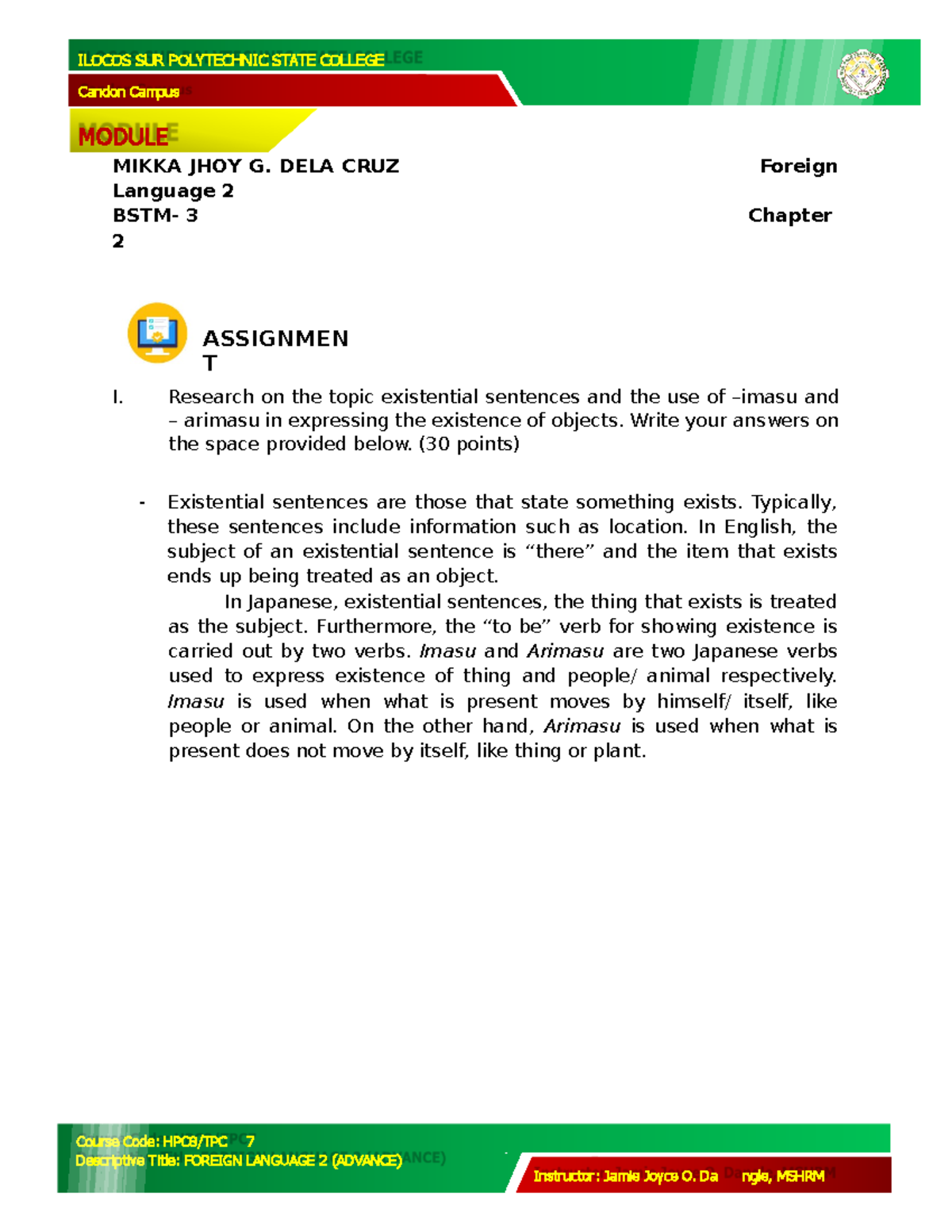 Module 2- Assignment- Mikka Jhoy Dela Cruz BSTM III - ILOCOS SUR POLYTECHNIC STATE COLLEGE ...