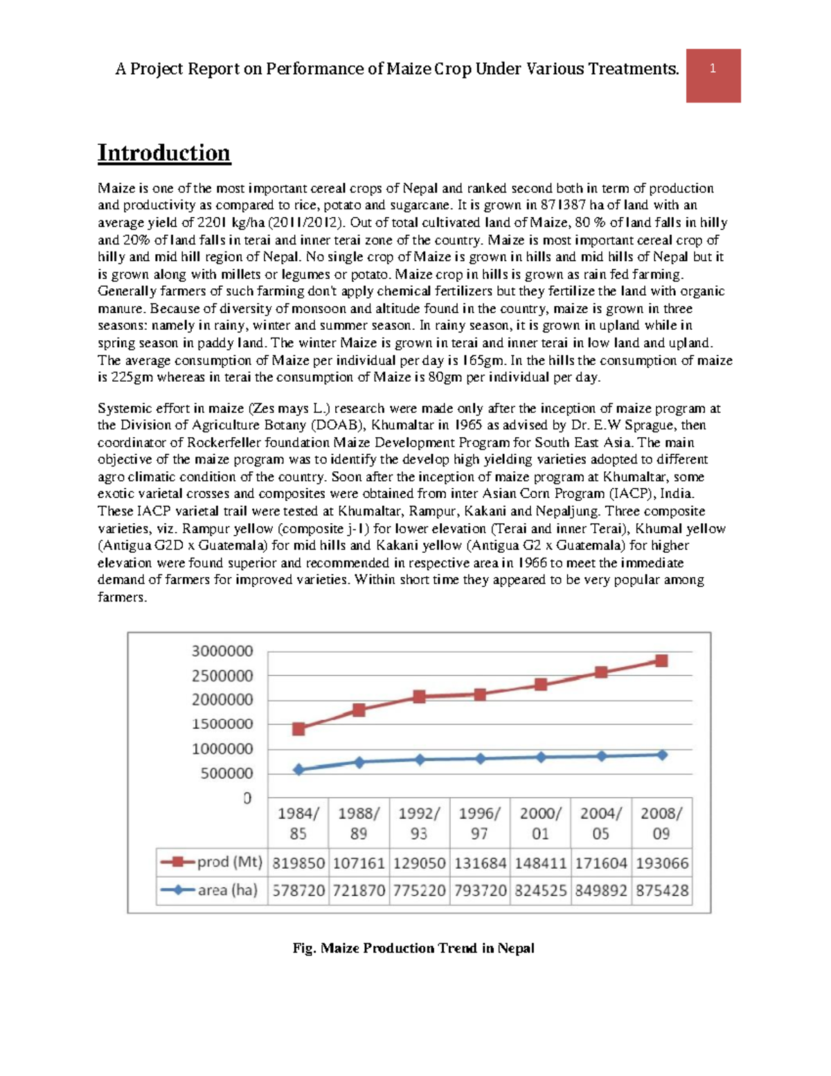 Project - Engineering materials - Introduction Maize is one of the most ...