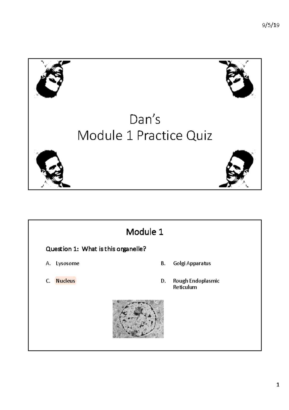 Module 1 Quiz - Cells and tissues quiz practice for test - Dan’s Module ...