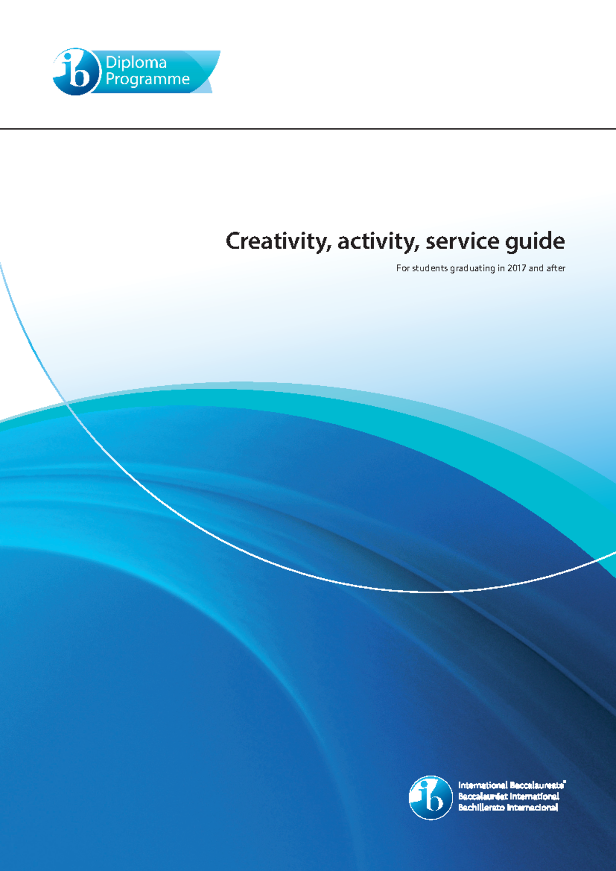 CAS guide - It is helpful - Creativity, activity, service guide For ...
