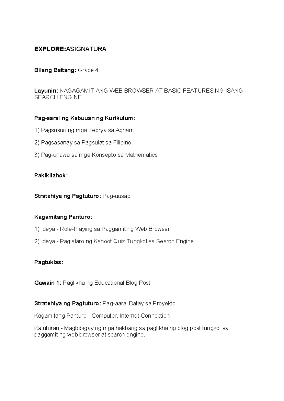 Lesson plan - EXPLORE:ASIGNATURA Bilang Baitang: Grade 4 Layunin ...
