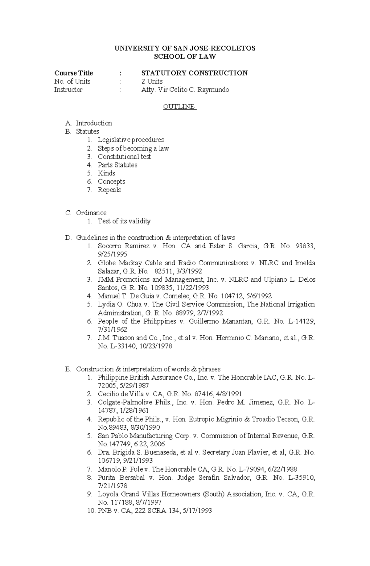 Stat Con Outline 2022 - UNIVERSITY OF SAN JOSE-RECOLETOS SCHOOL OF LAW ...