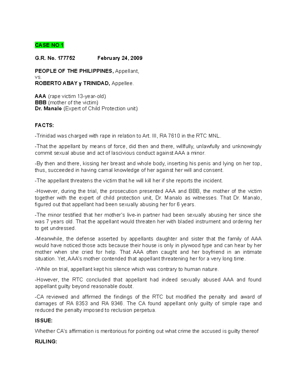 Arraignment-PLEA- Cases - CASE NO 1 G. No. 177752 February 24, 2009 ...