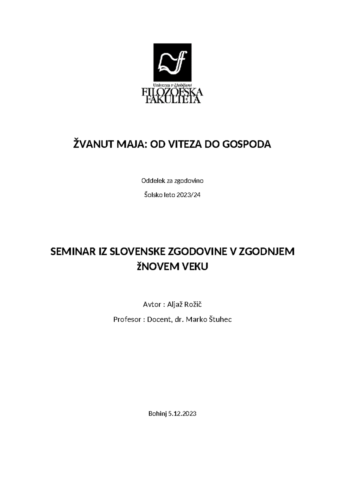 Ž Vanut od viteza do gospoda - ŽVANUT MAJA: OD VITEZA DO GOSPODA ...
