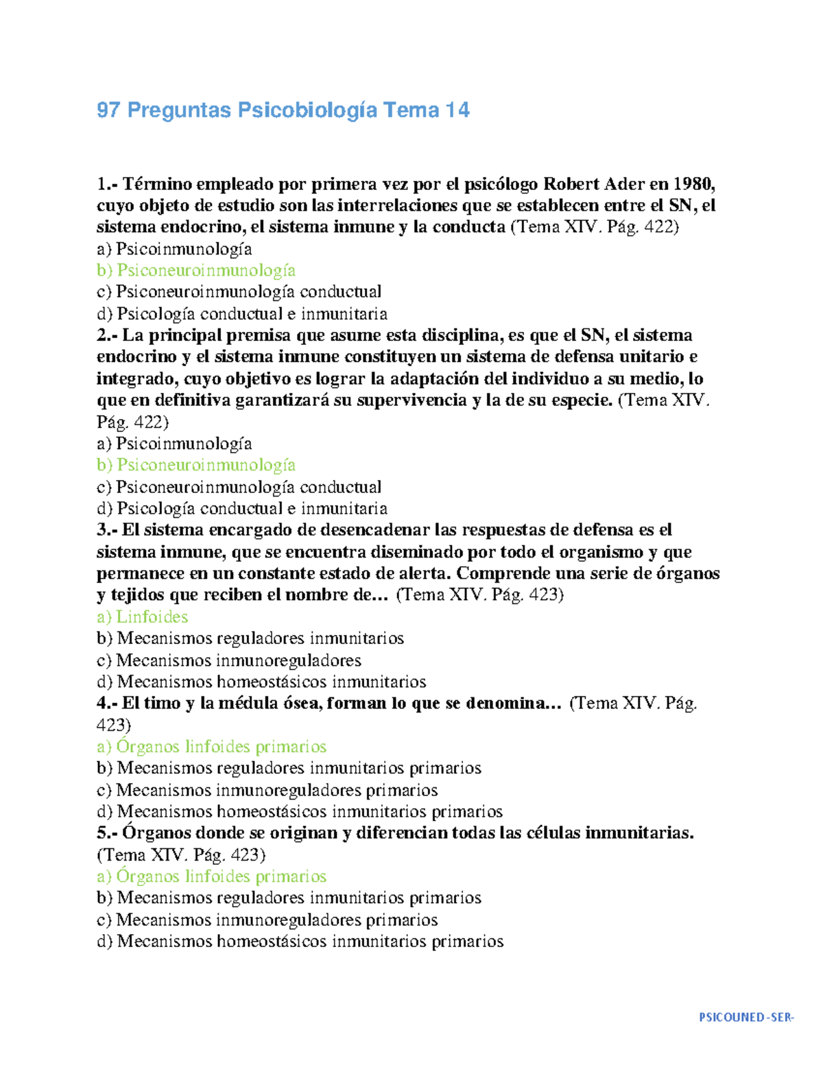97 Preguntas Psicobiología Tema 14 - Término empleado por primera vez ...