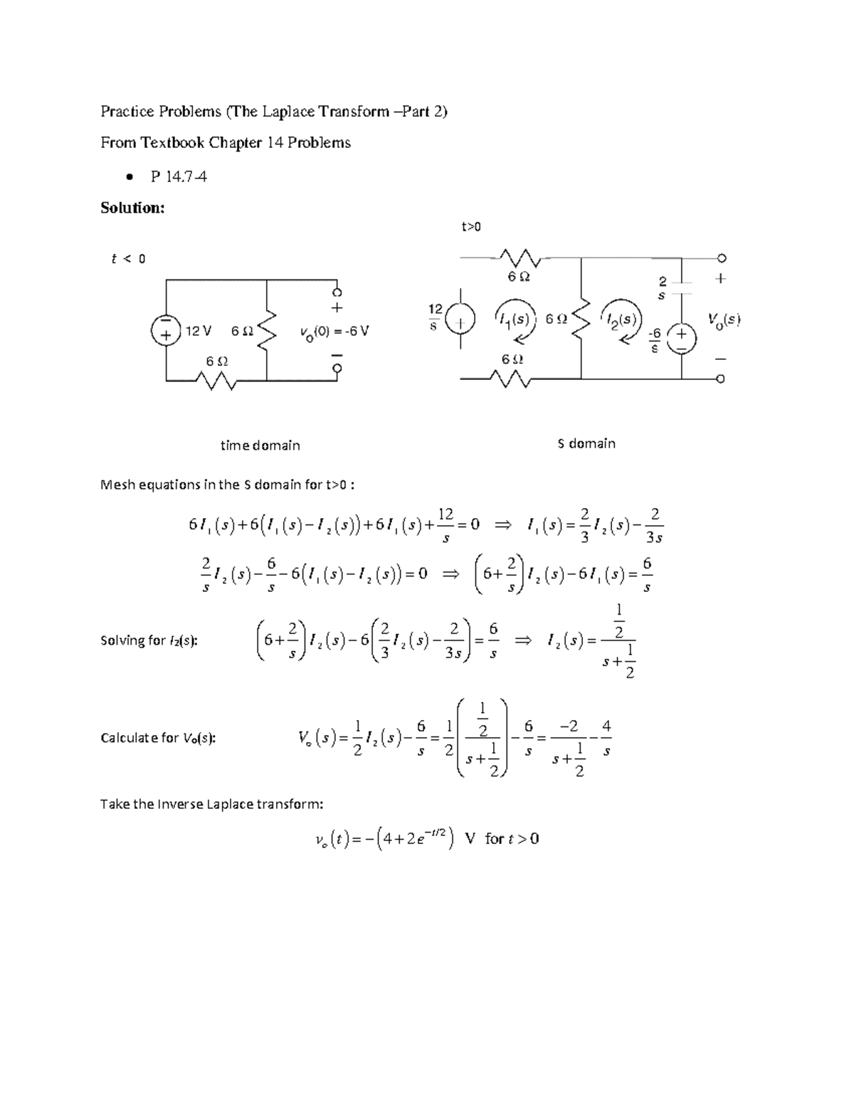 Practice Problems The Laplace Transform-Part 2 - At steady state, the ...
