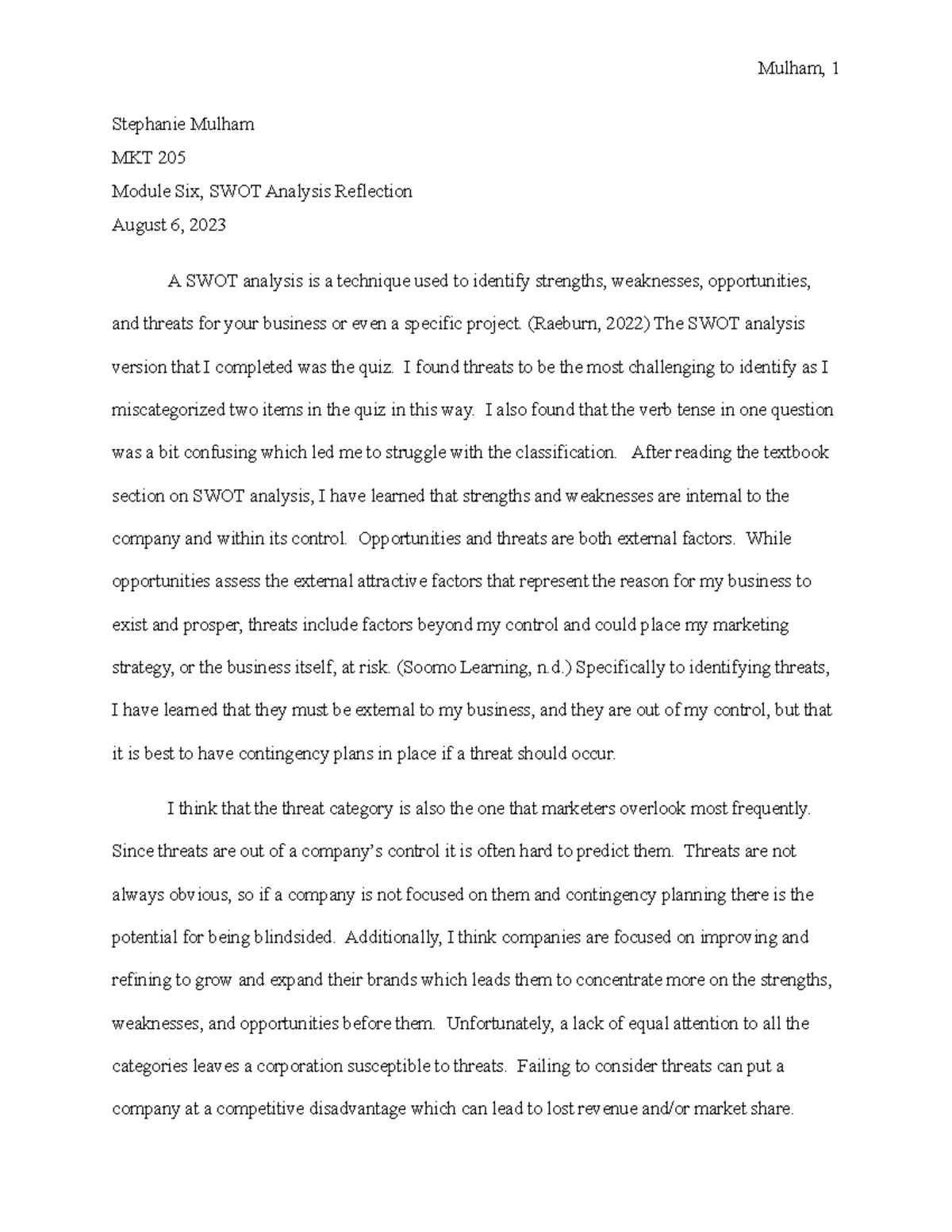 MKT205 Module Six SWOT Analysis Reflection - Mulham, 1 Stephanie Mulham ...