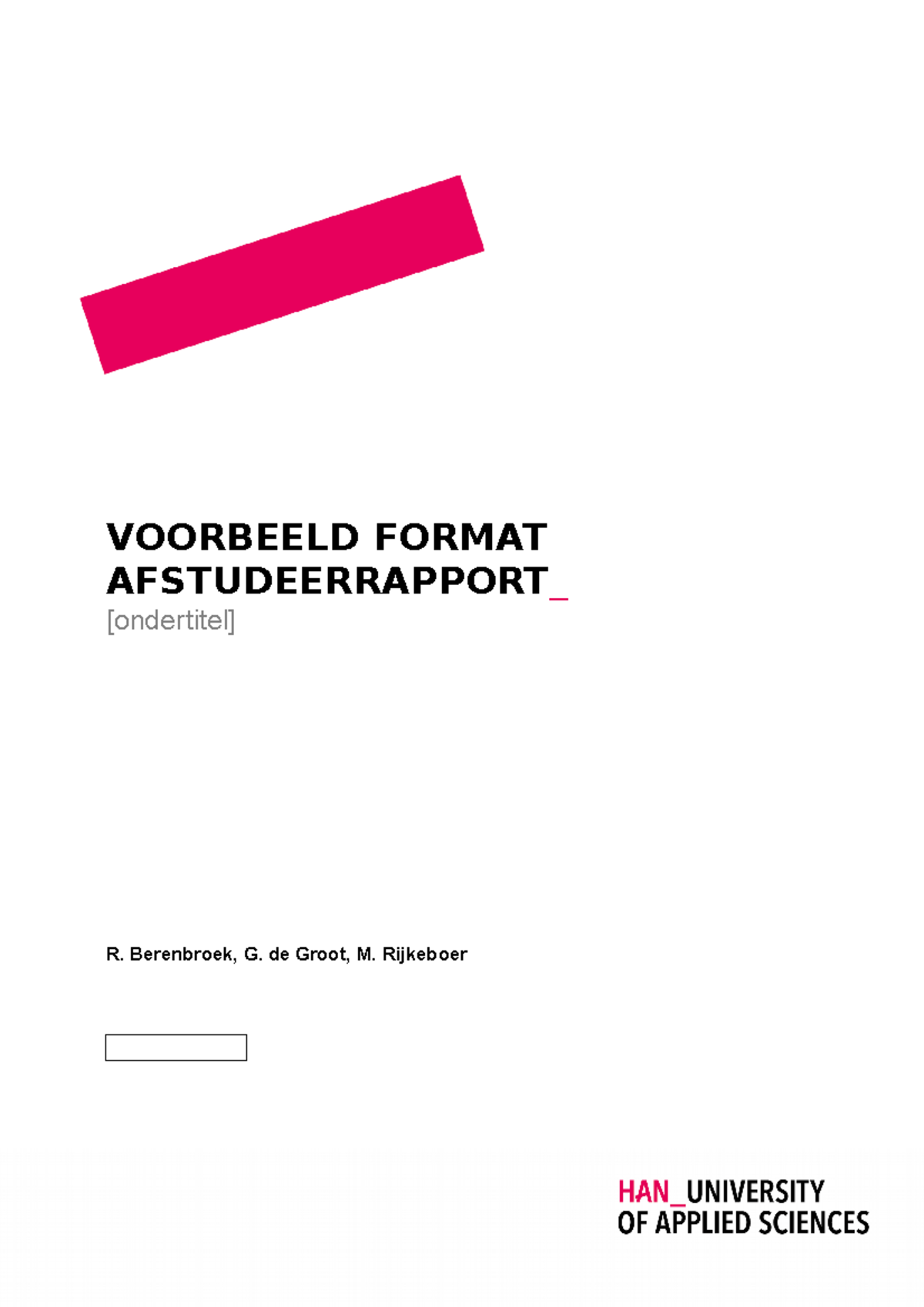 Format adviesrapport - sadda - VOORBEELD FORMAT AFSTUDEERRAPPORT ...
