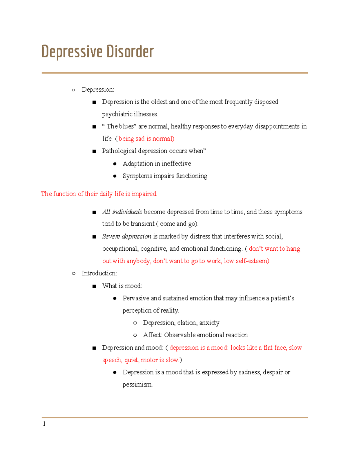 DD notes - Depressive Disorder Depression: Depression is the oldest and ...