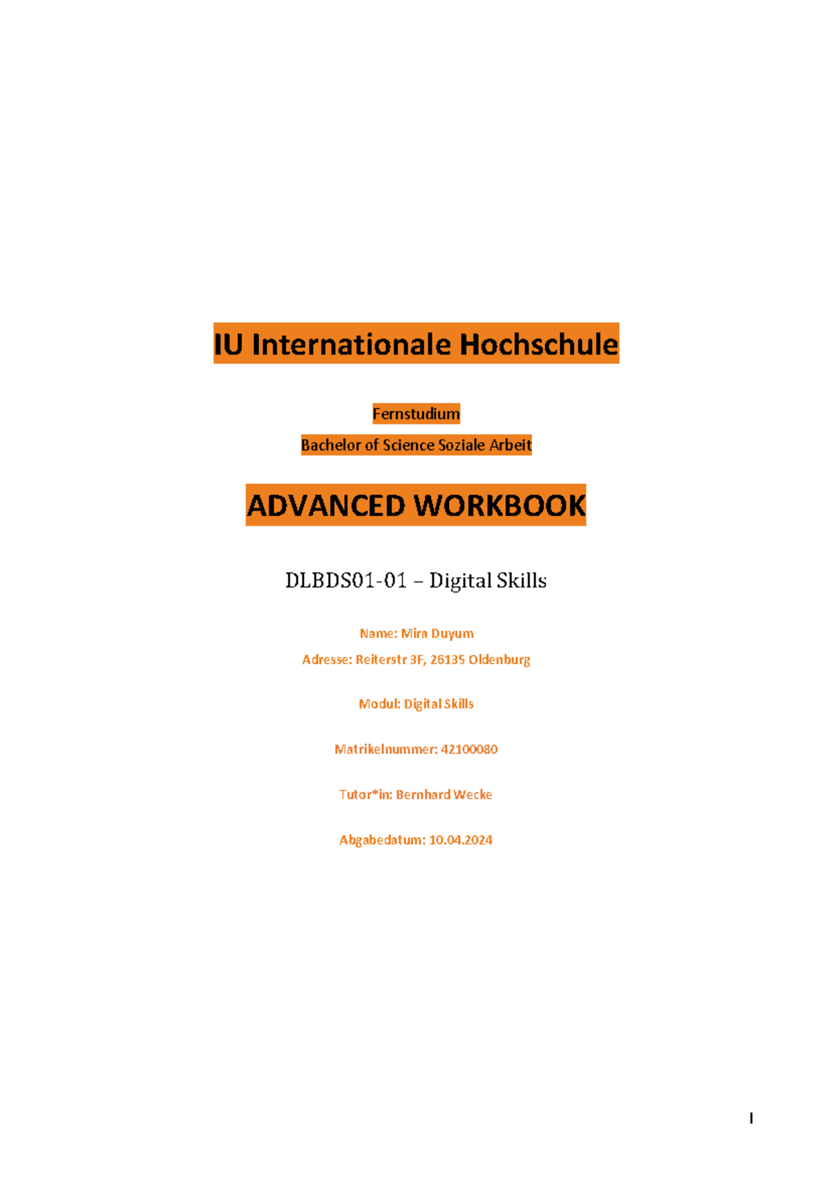 Advanced Workbook Digital Skills Sommersemster 2024 - I IU ...