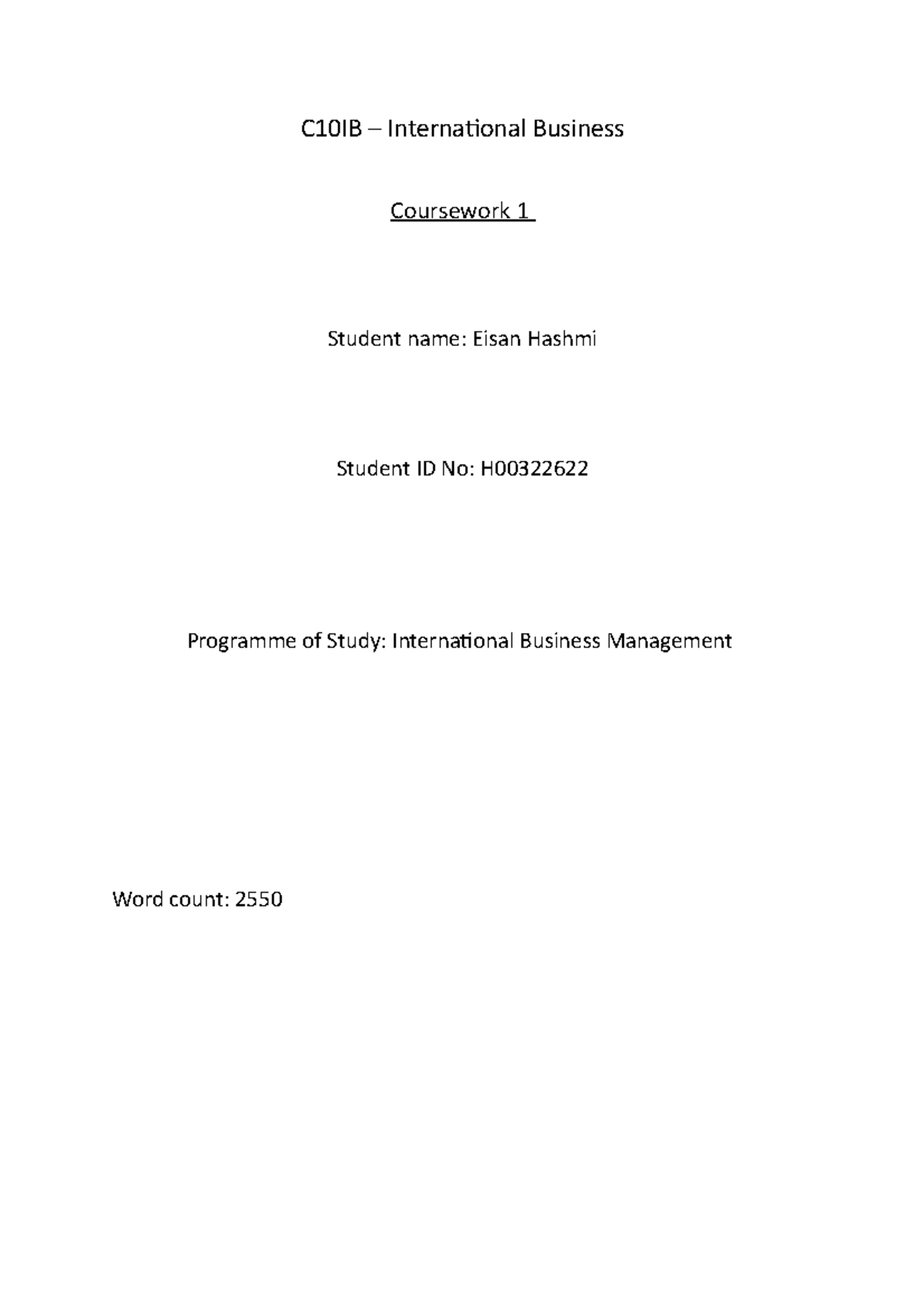 C10IB CW 1 - C10IB – International Business Coursework 1 Student name ...