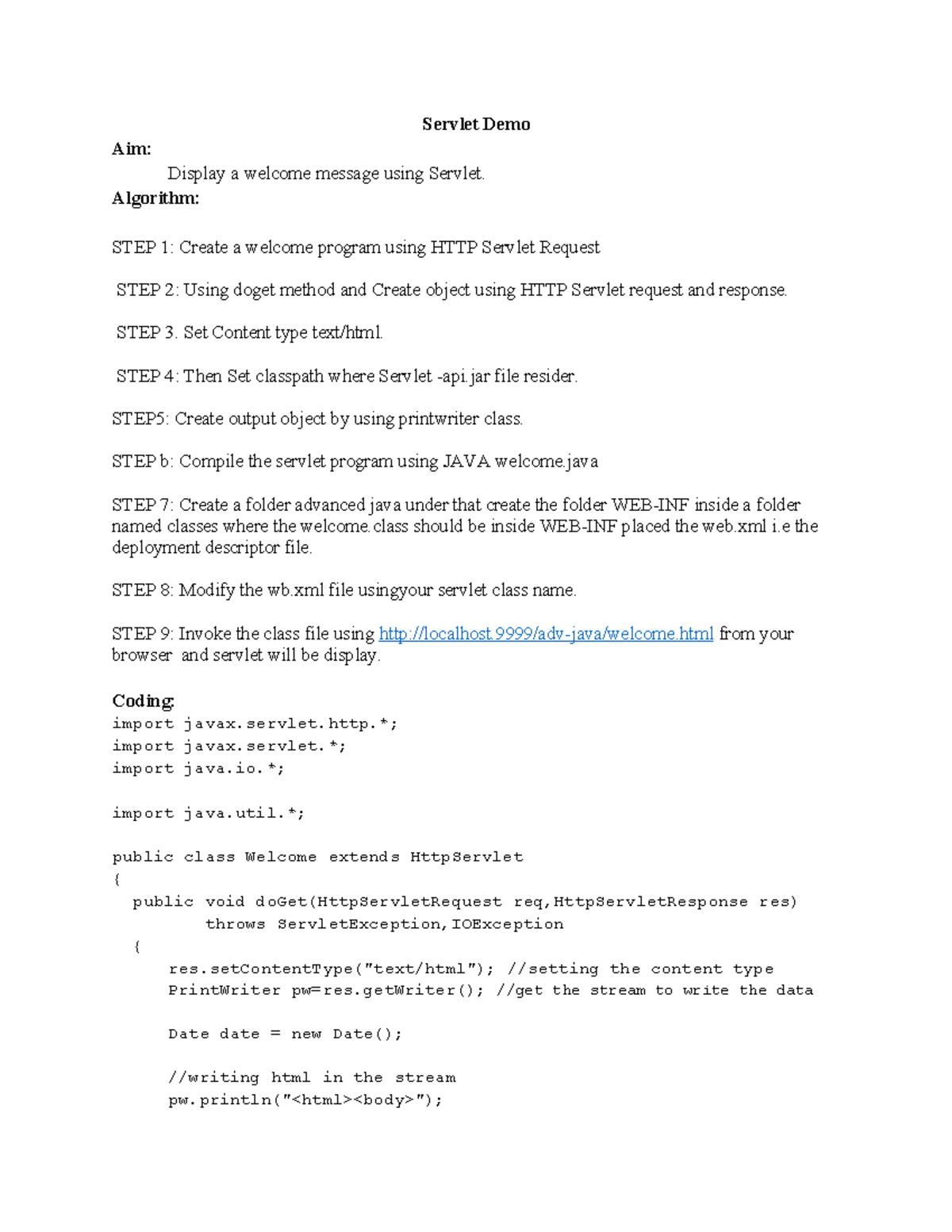 Advanced Java Program Record - Servlet Demo Aim: Display a welcome message using Servlet ...