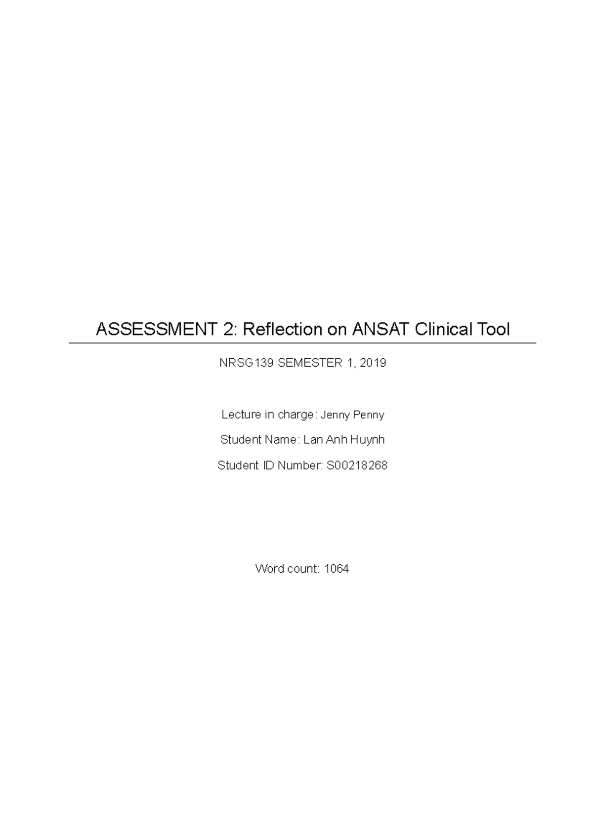 Reflection on Ansat clinical tool-2 - ASSESSMENT 2: Reflection on ANSAT ...