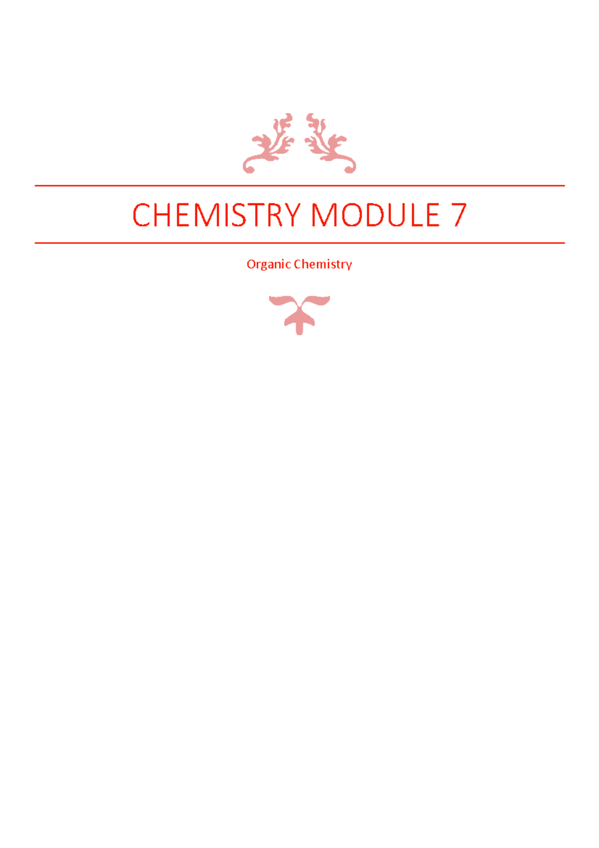 Module 7 and 8 Chemistry - CHEMISTRY MODULE 7 Organic Chemistry ...