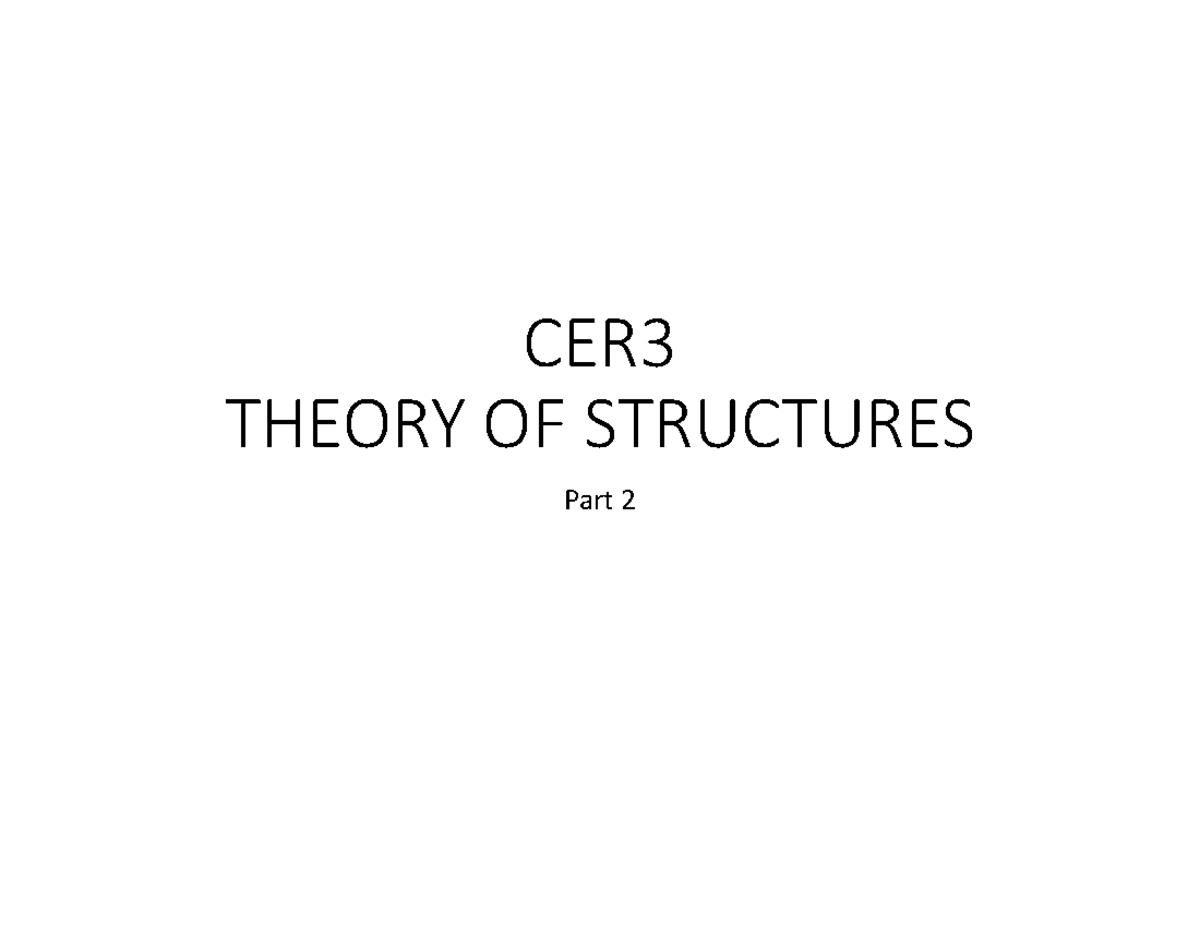 CER3 Theory of Structures Part 2 - CER THEORY OF STRUCTURES Part 2 Beam ...