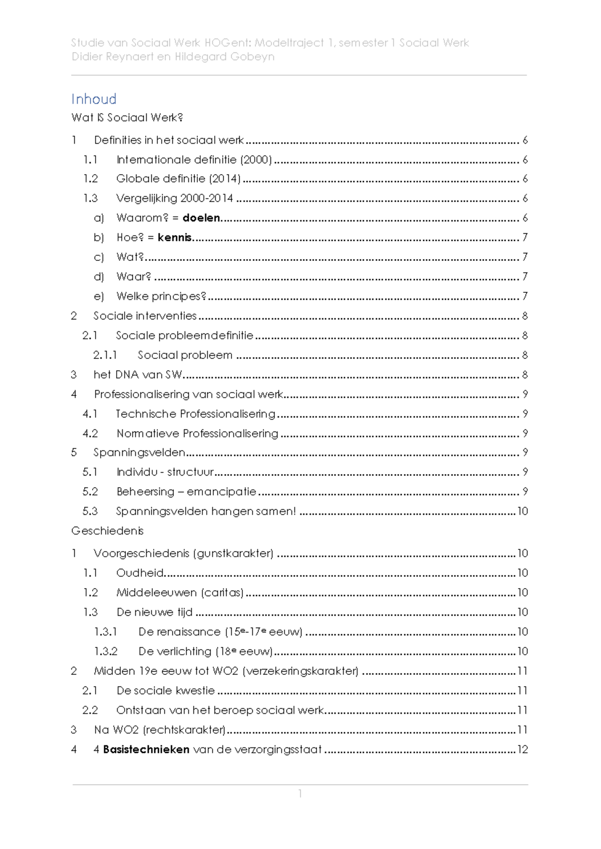2021-2022 Studie van Sociaal Werk Semester 1 Module 1 Sociaal Werk HOGent - Didier Reynaert en ...