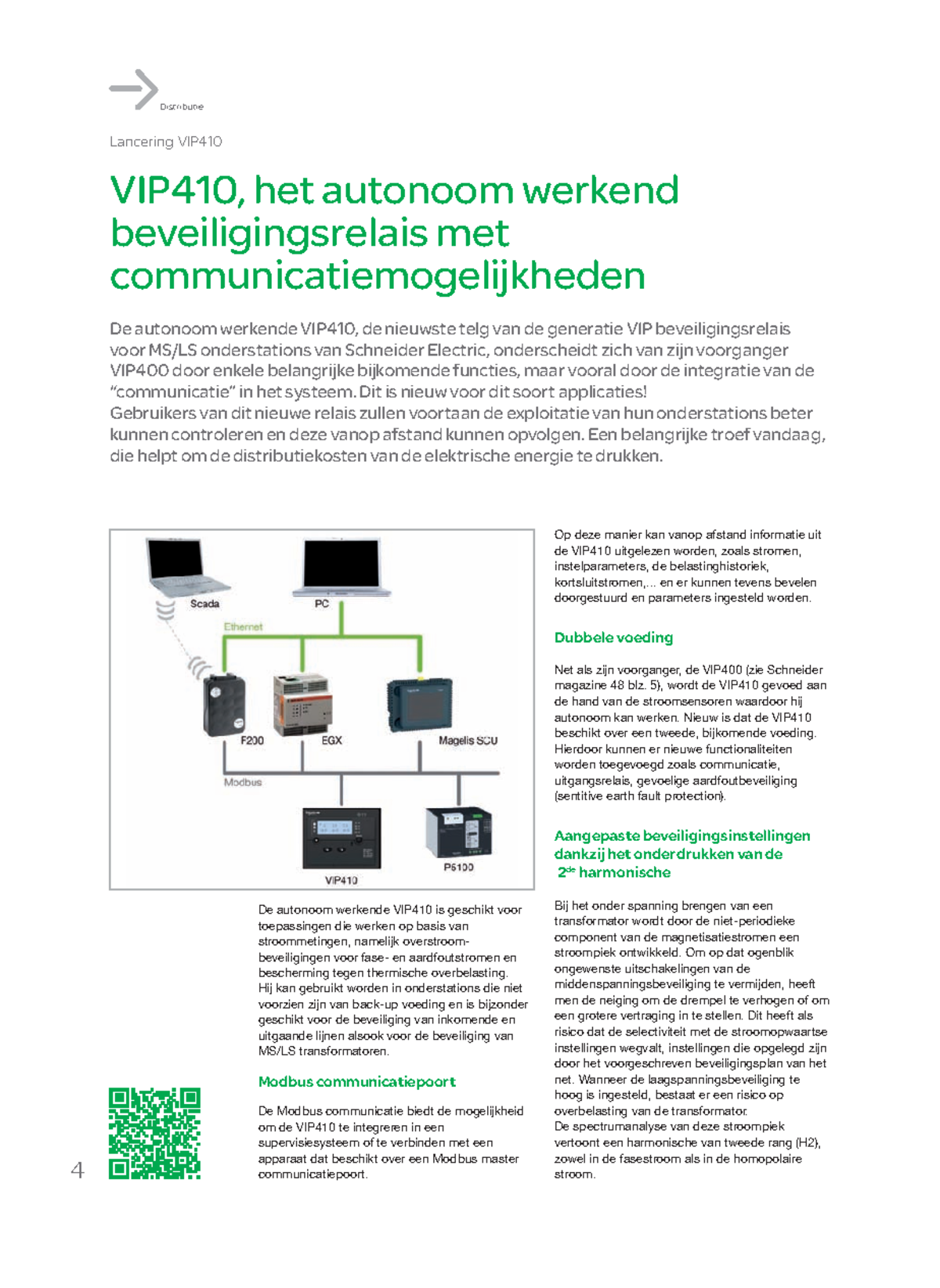 Schneider - VIP410 - Distributie Lancering VIP VIP410, het autonoom ...