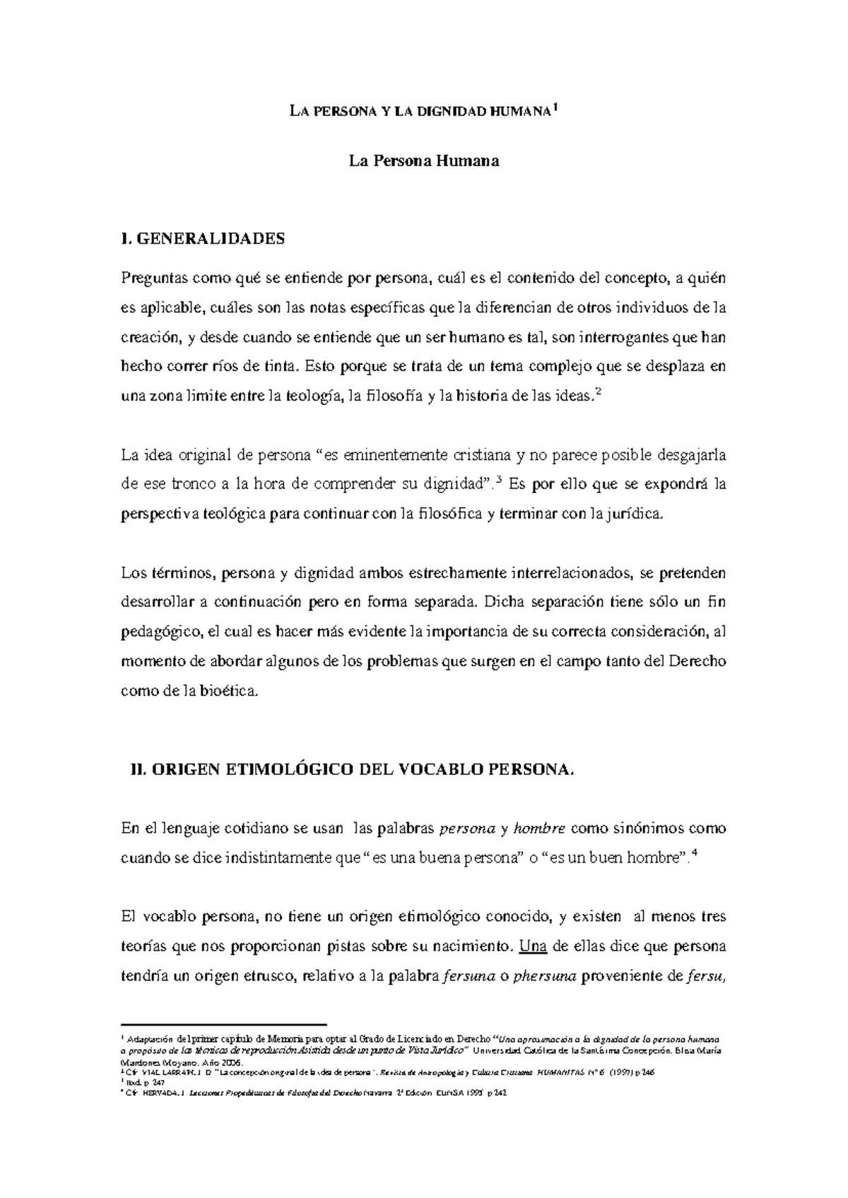 Concepto de persona - LA PERSONA Y LA DIGNIDAD HUMANA 1 La Persona ...