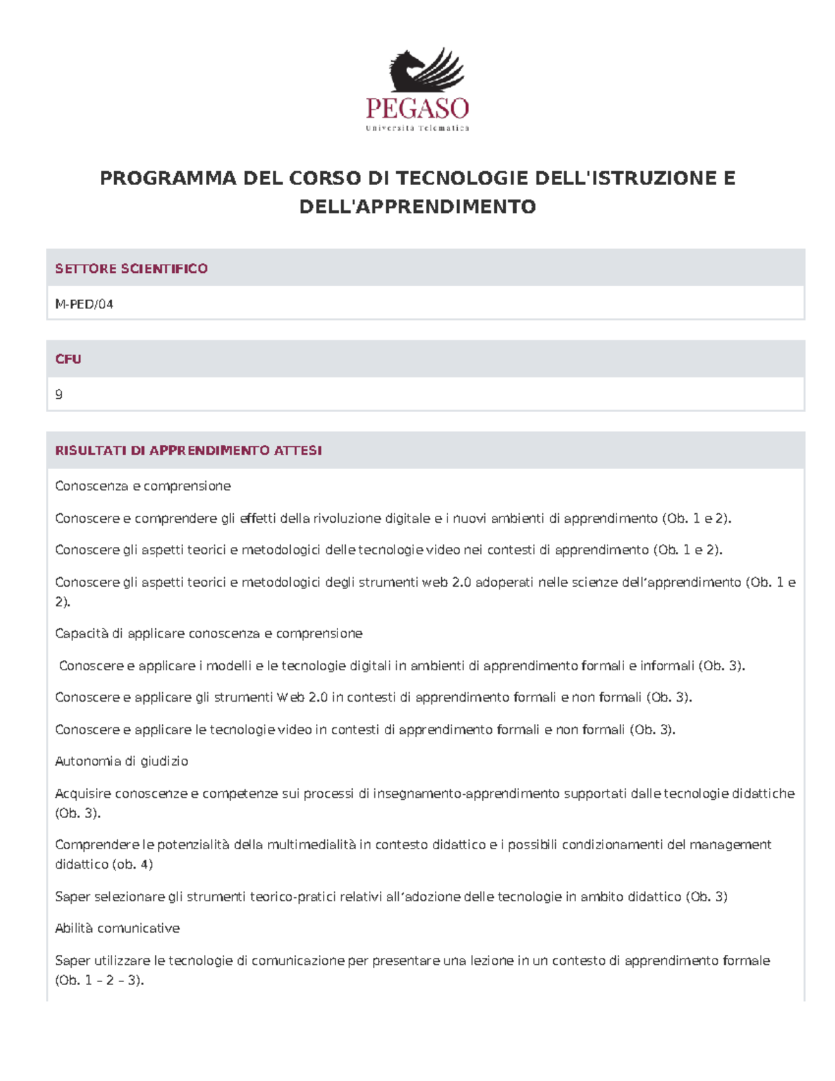 Programma-0901609 MPED04I - PROGRAMMA DEL CORSO DI TECNOLOGIE DELL ...