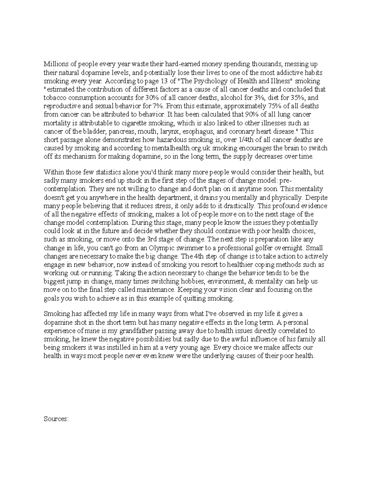 Written assignment #2 - Essays - Millions of people every year waste ...