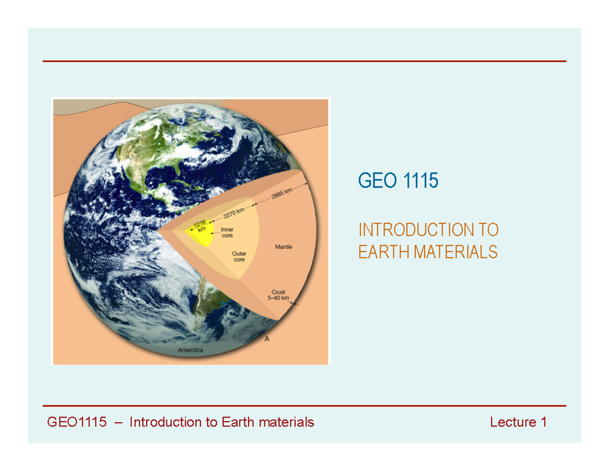 Lecture 1 intro 3 - GEO 1115 INTRODUCTION TO EARTH MATERIALS 1. course ...