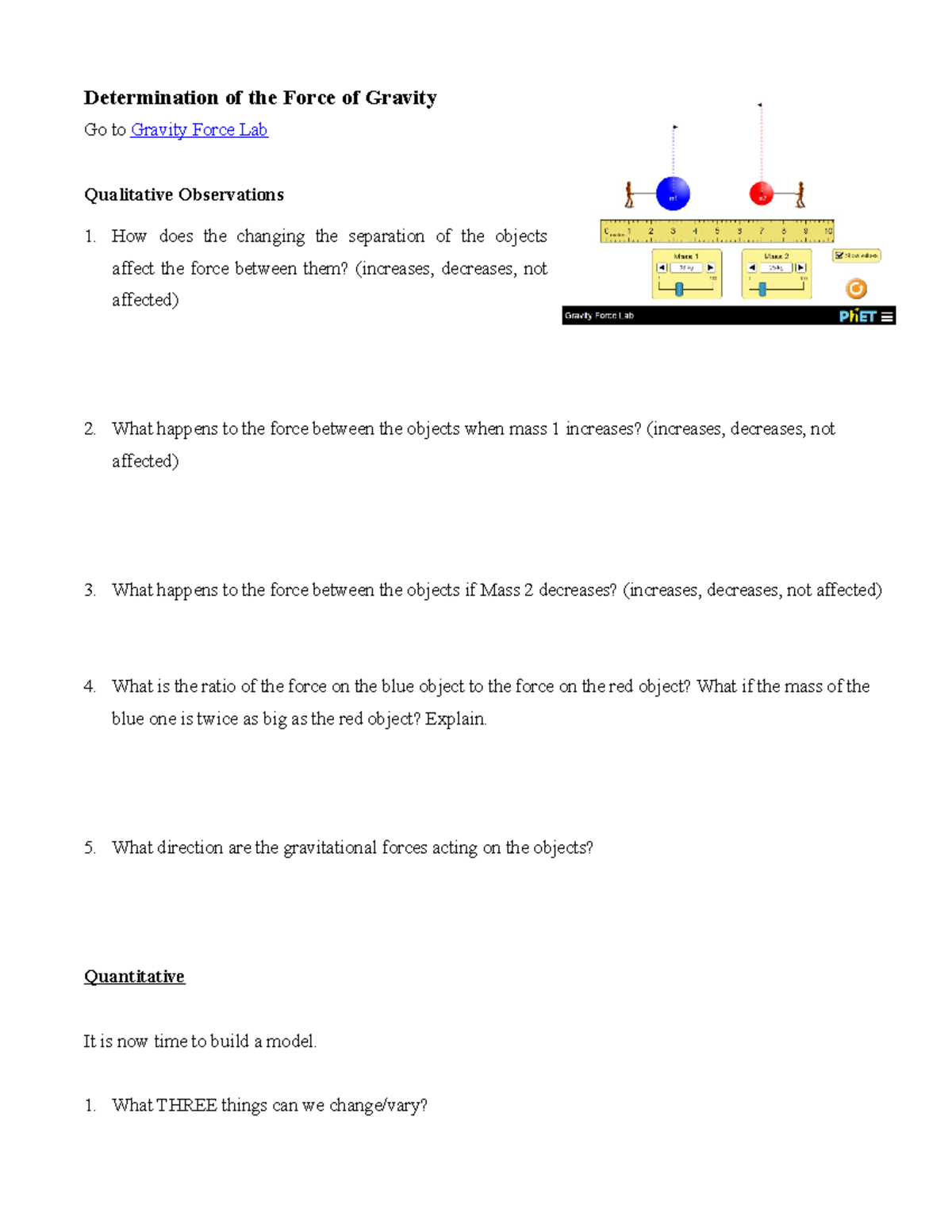 Modeling Gravity - Determination of the Force of Gravity Go to Gravity ...