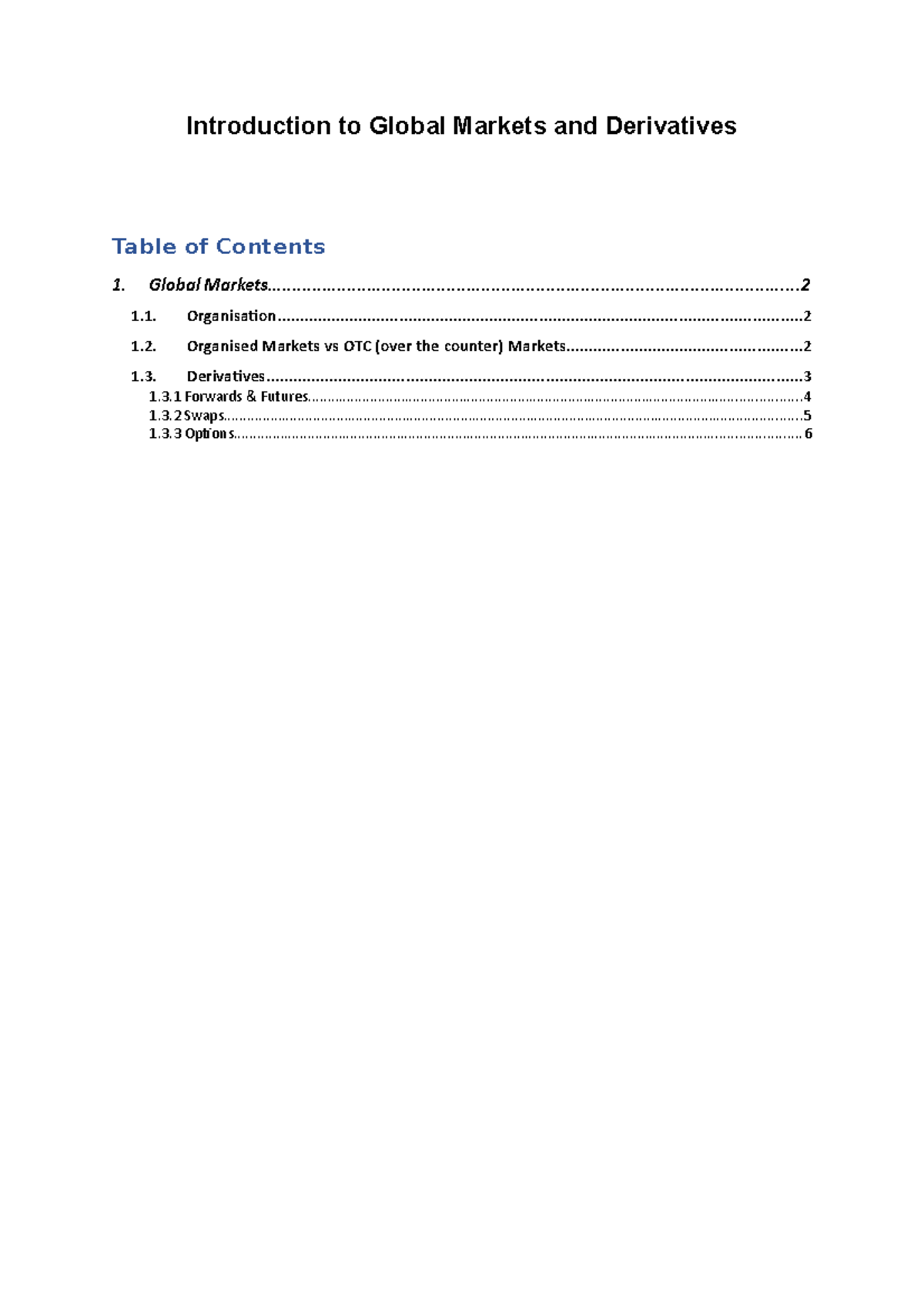 Introduction to Global Markets and Derivatives - - Studocu