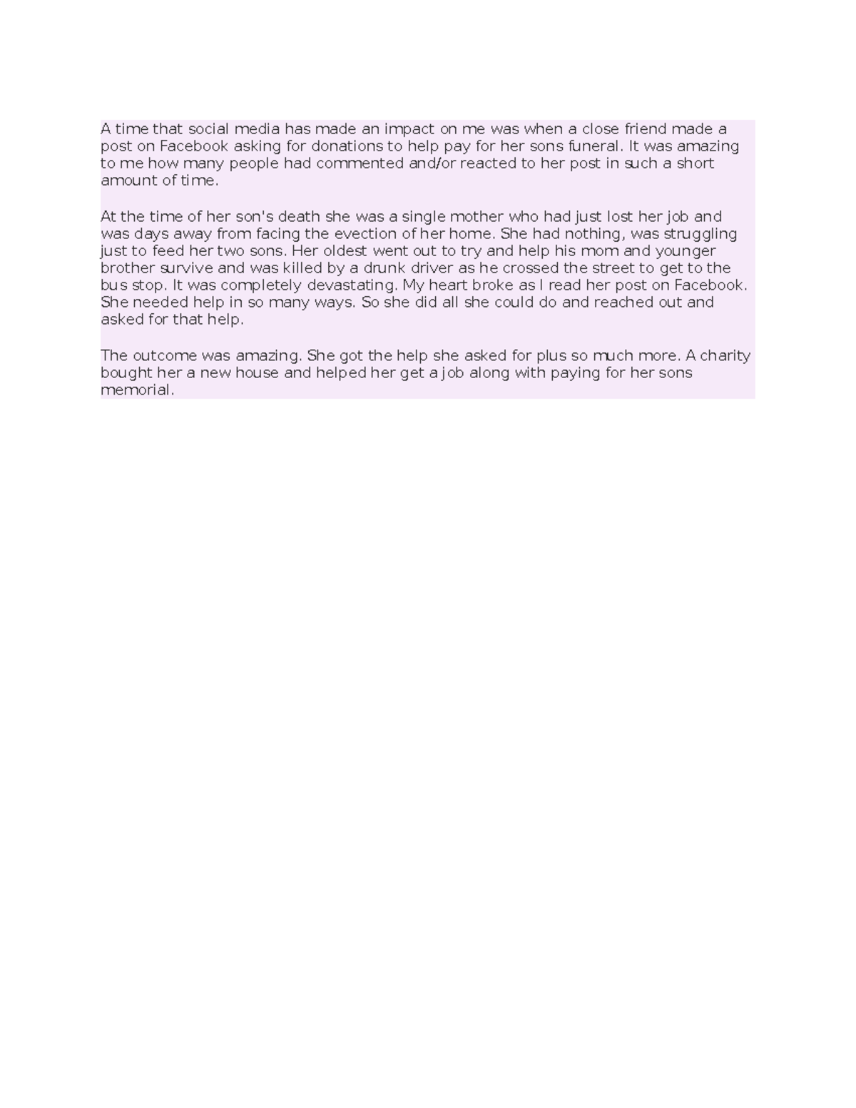 English 110 - wk3 discussion - A time that social media has made an ...