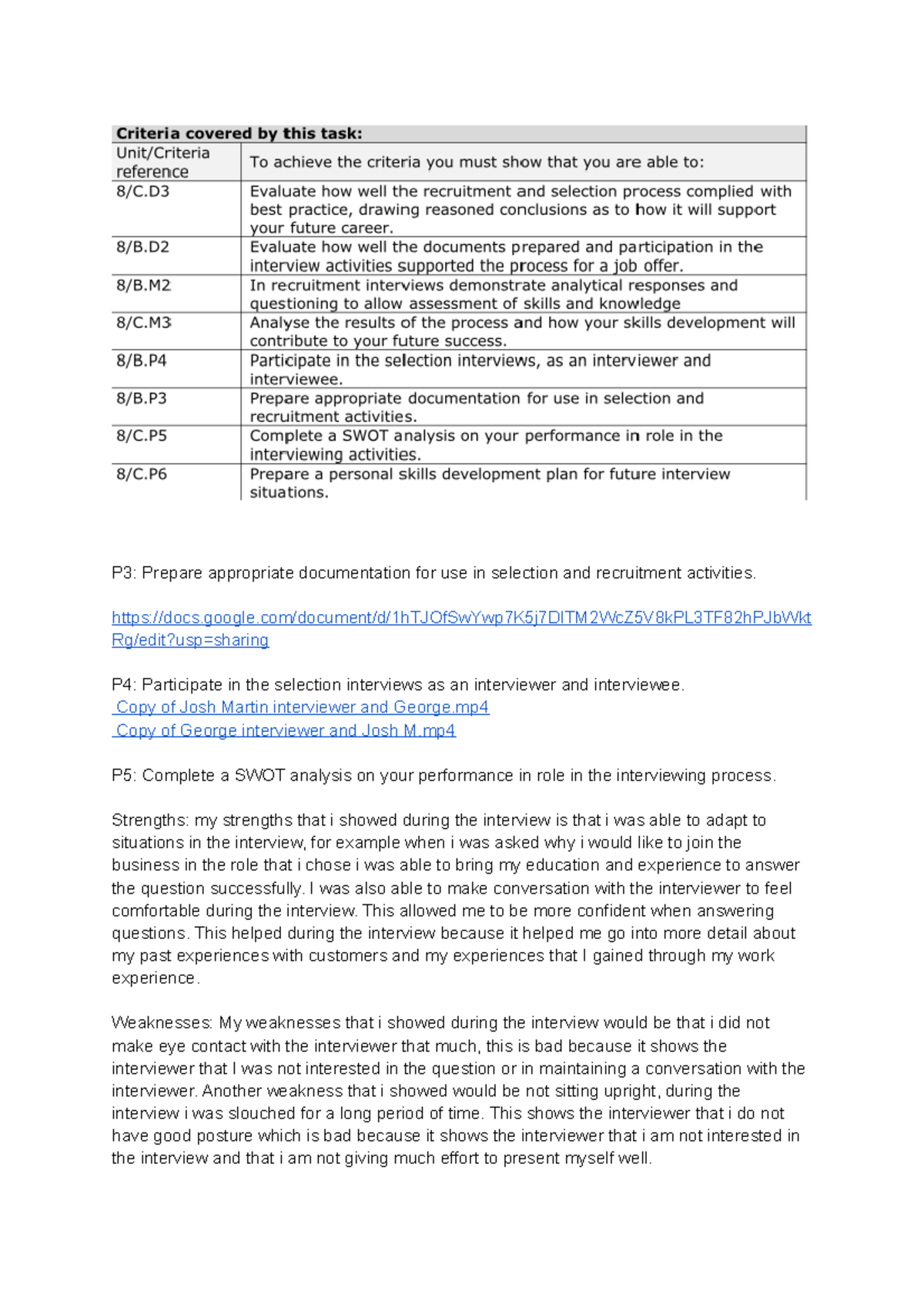 Unit 8 assignment 2 - Received Distinction - P3: Prepare appropriate documentation for use in ...